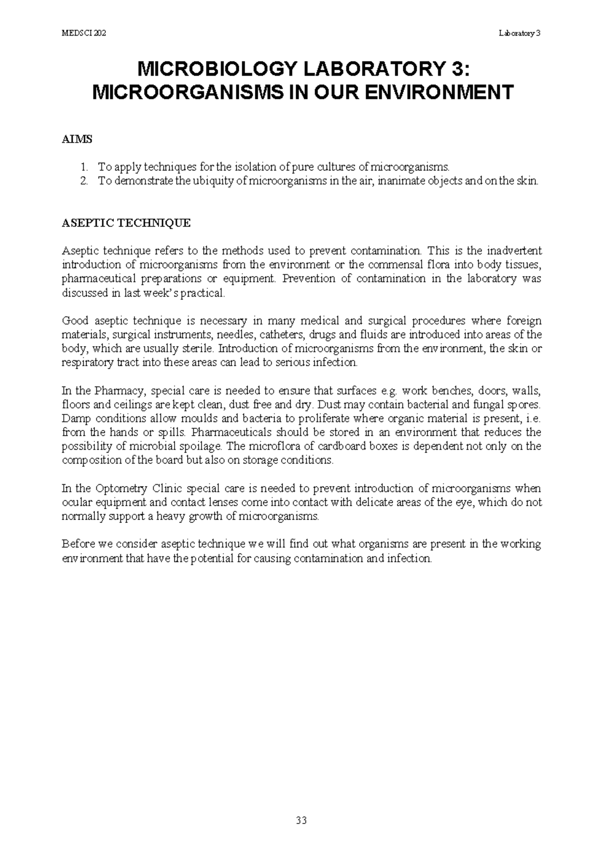 Medsci 202 Lab 3 - lab - MICROBIOLOGY LABORATORY 3: MICROORGANISMS IN OUR ENVIRONMENT AIMS 1. To ...