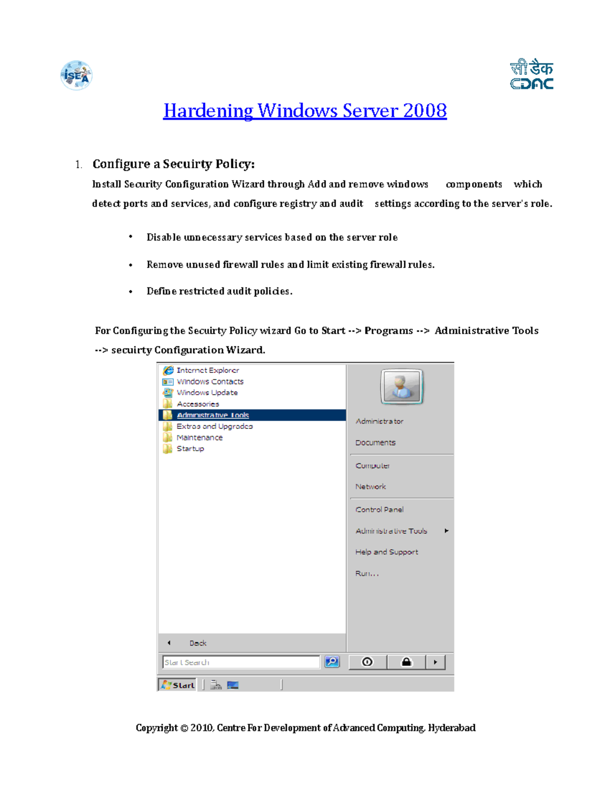 Hardening Windows Server 2008 Configure A Secuirty Policy Install Security Configuration