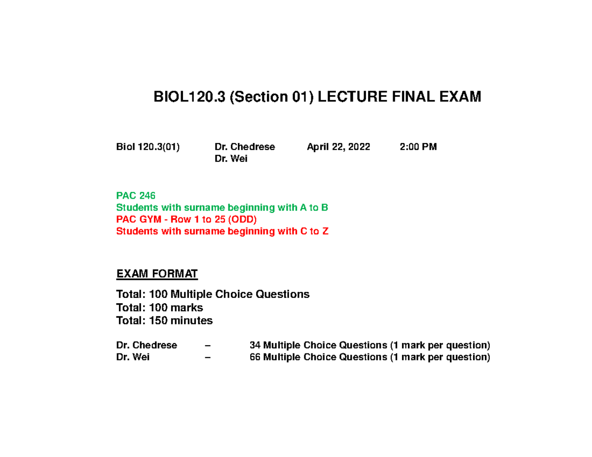 Biol 120 (01) Final Exam Information April 22, 2022 - PAC 246 Students ...