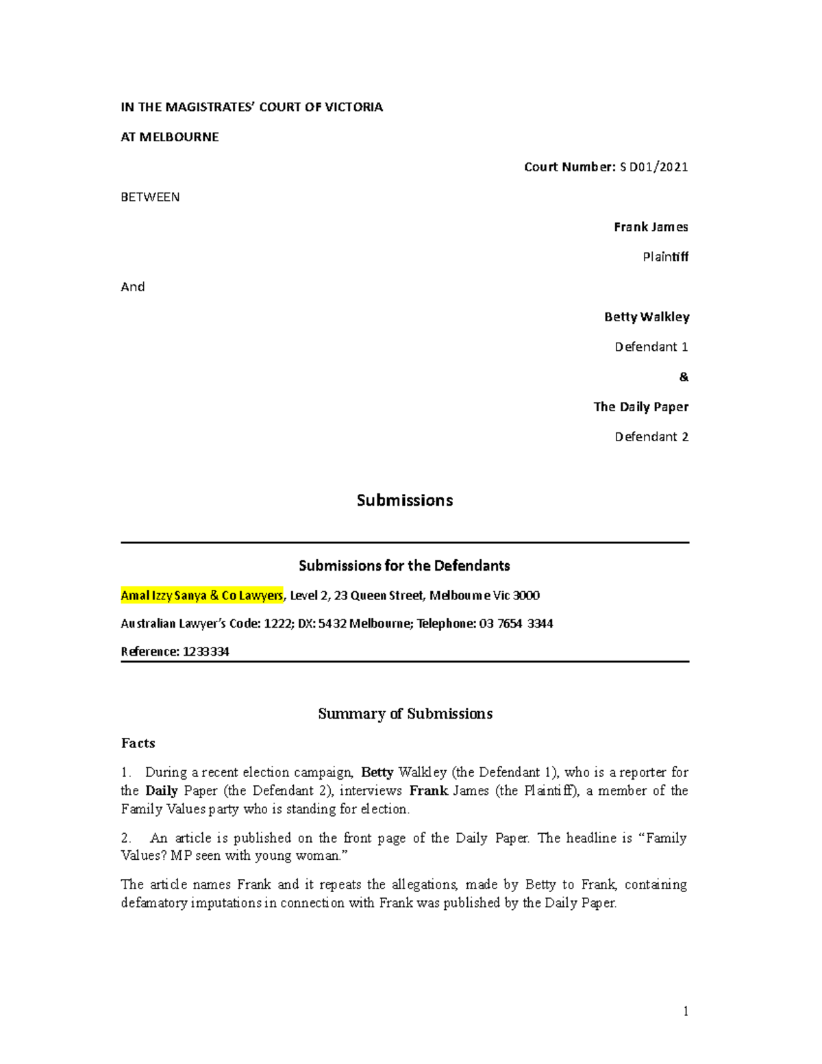 Submissions for the Defendants - IN THE MAGISTRATES’ COURT OF VICTORIA ...