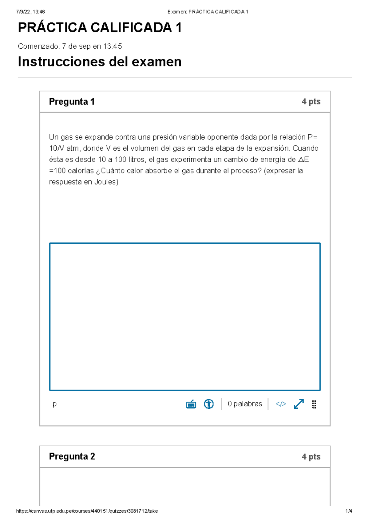 Examen Práctica Calificada 1 - PRÁCTICA CALIFICADA 1 Comenzado: 7 de sep en 13: Instrucciones ...