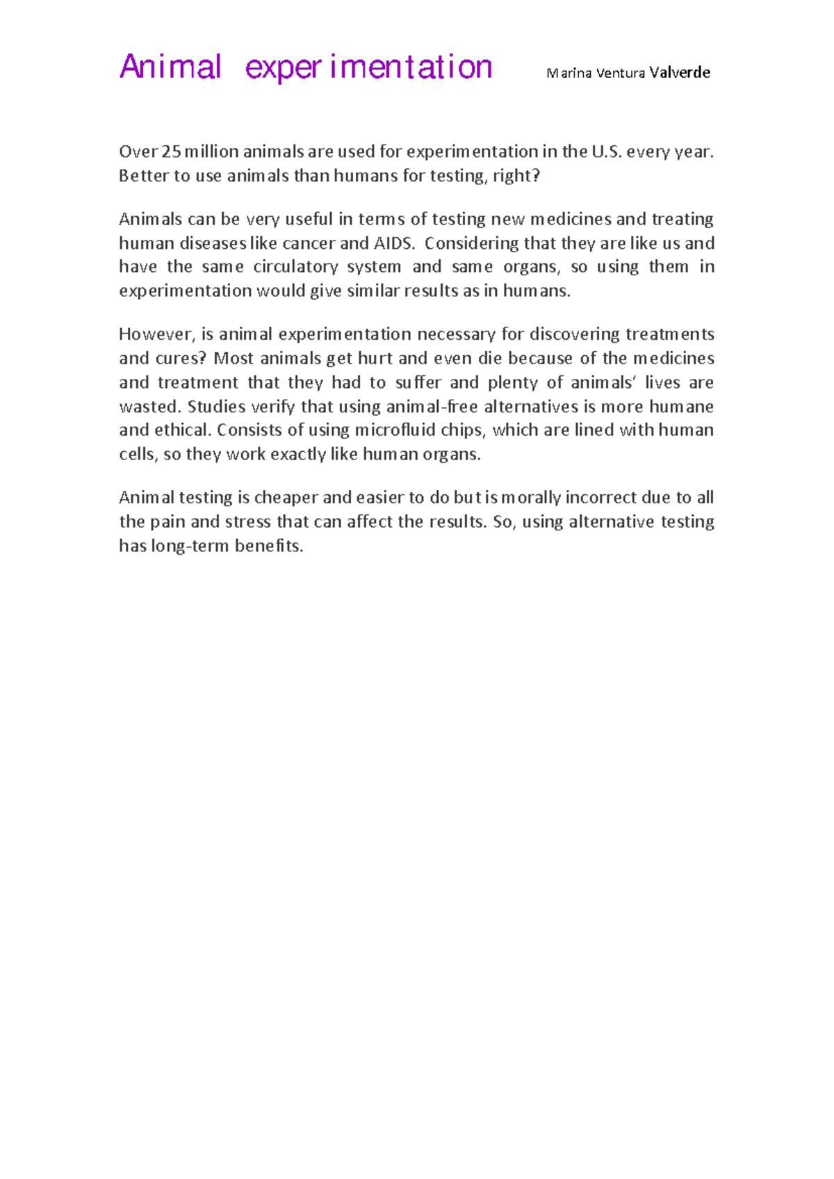 Animal Experimentation - every year. Better to use animals than humans ...