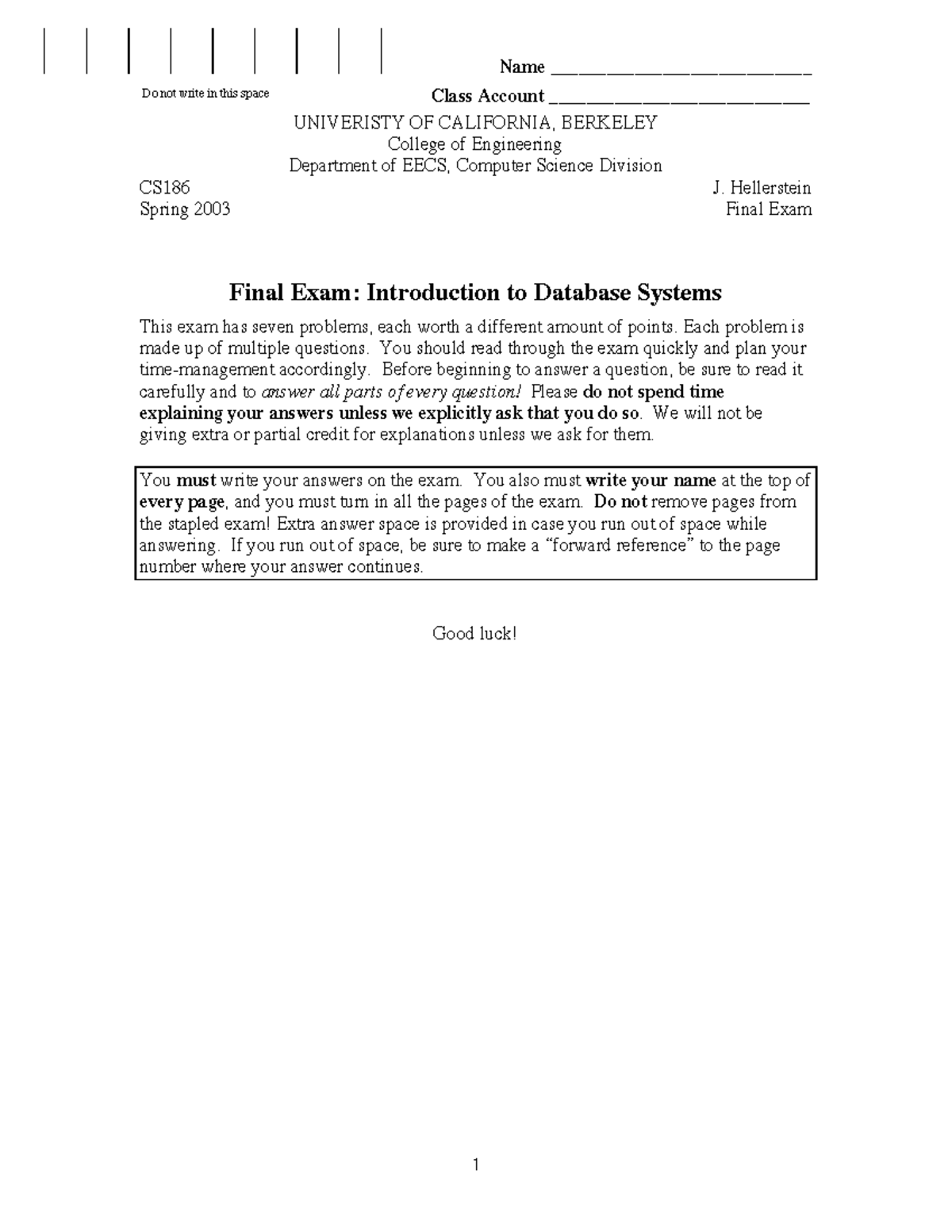 Cs186 sp03 f - Exam paper - UNIVERISTY OF CALIFORNIA, BERKELEY College of Engineering Department ...