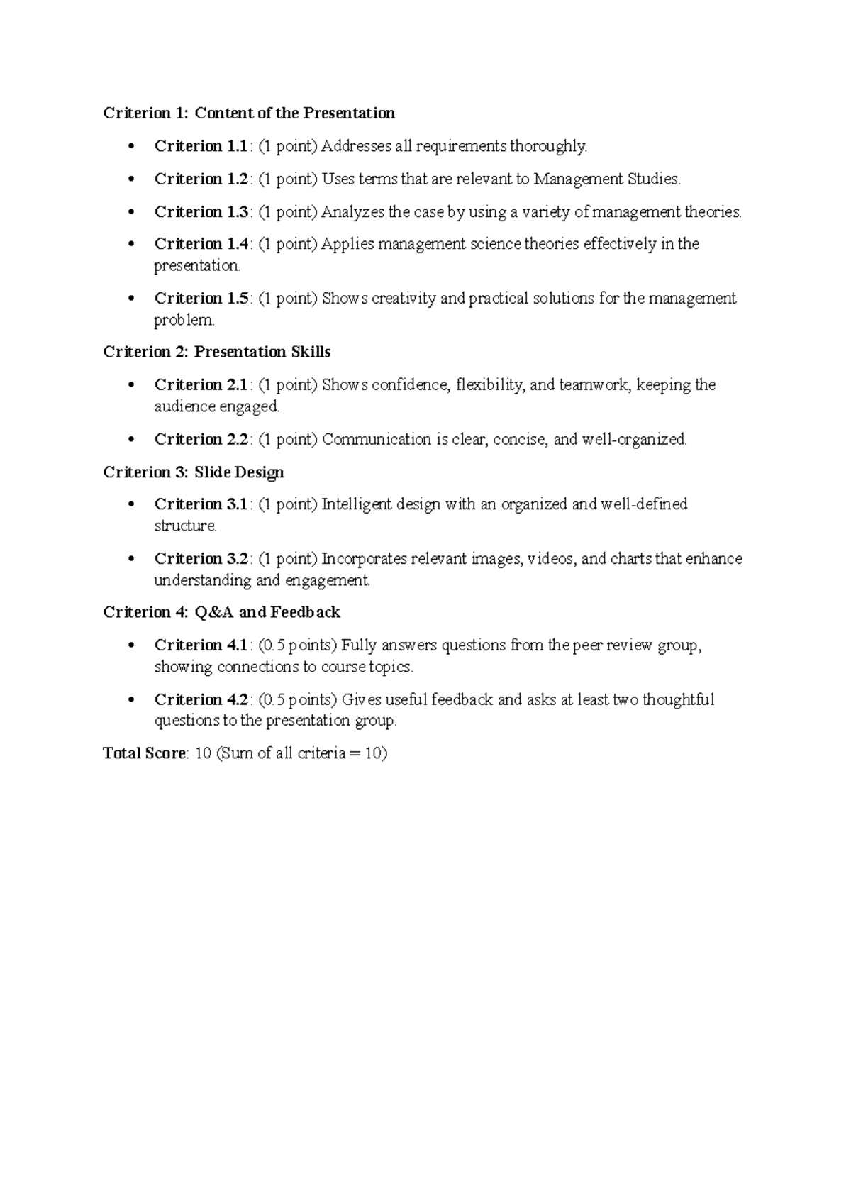 Evaluation Criteria FOM - Criterion 1: Content of the Presentation ...