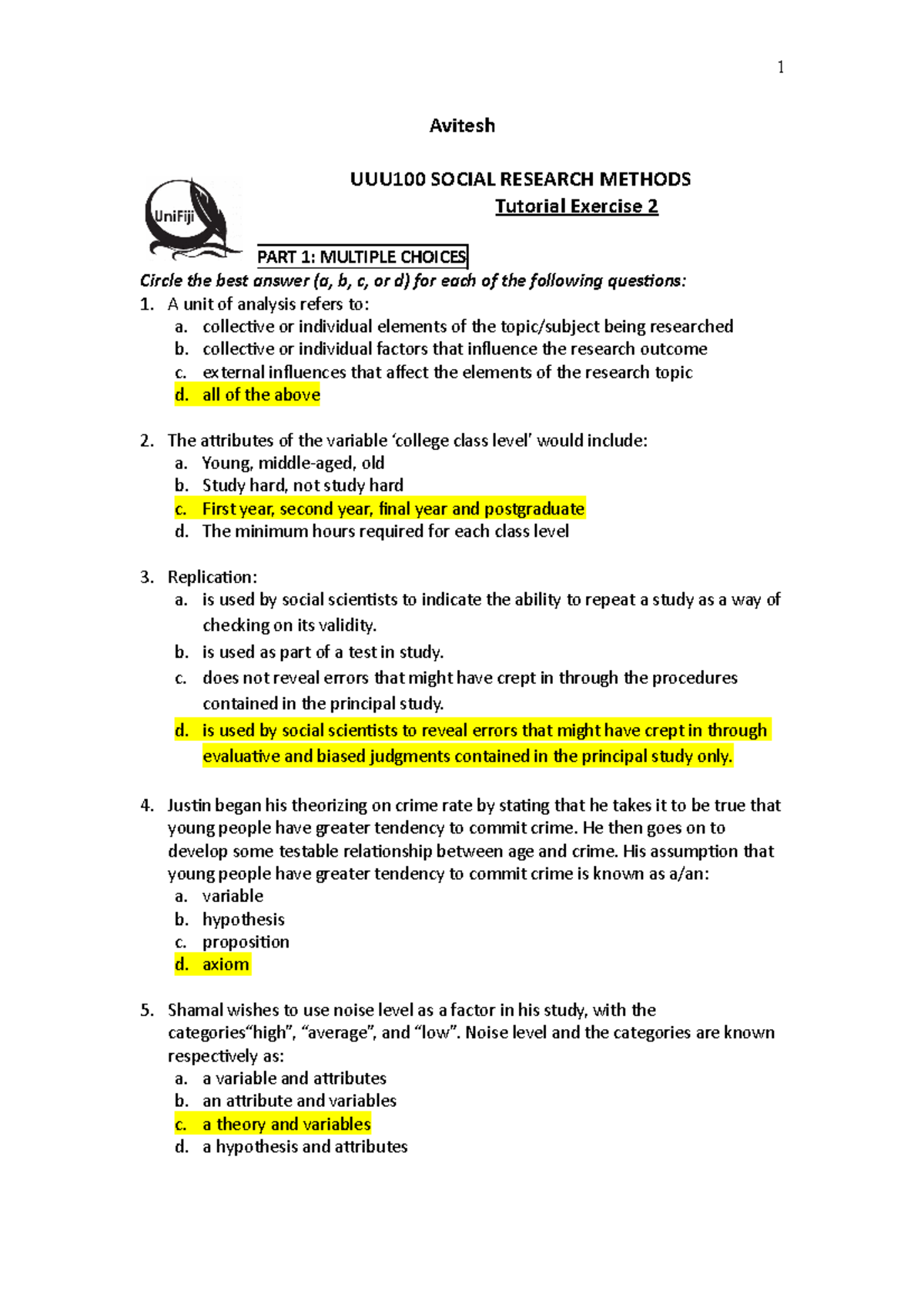 UUU 100 Tutorial 2 Solution - Avitesh UUU100 SOCIAL RESEARCH METHODS ...