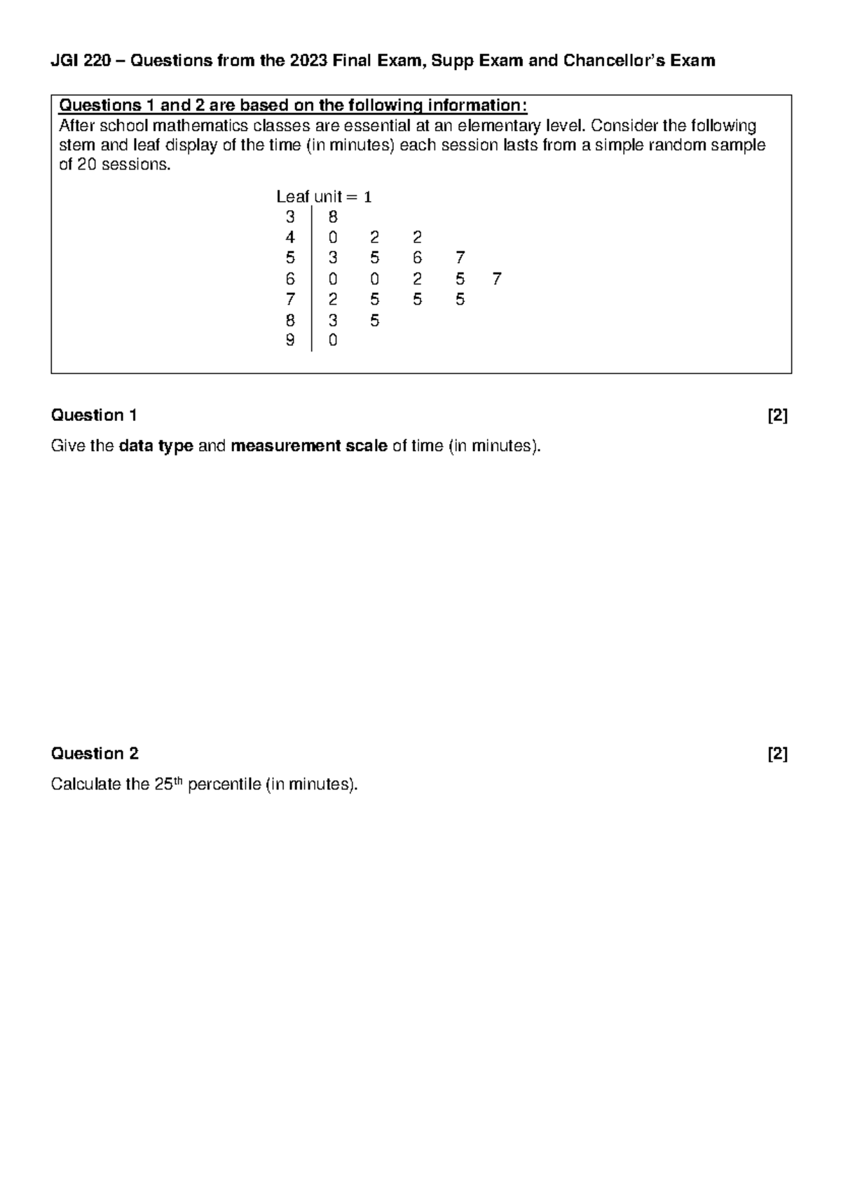 Exam Questions - 2023 - JGI 220 – Questions from the 2023 Final Exam ...