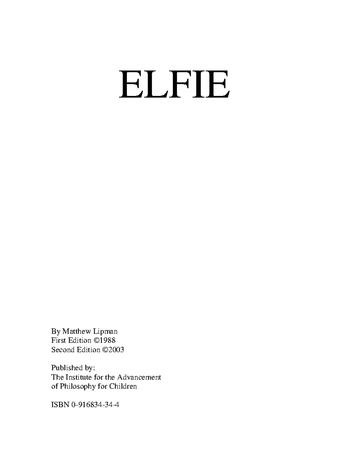 Elfie novel - Short story prompt for Philosophy for Children ...