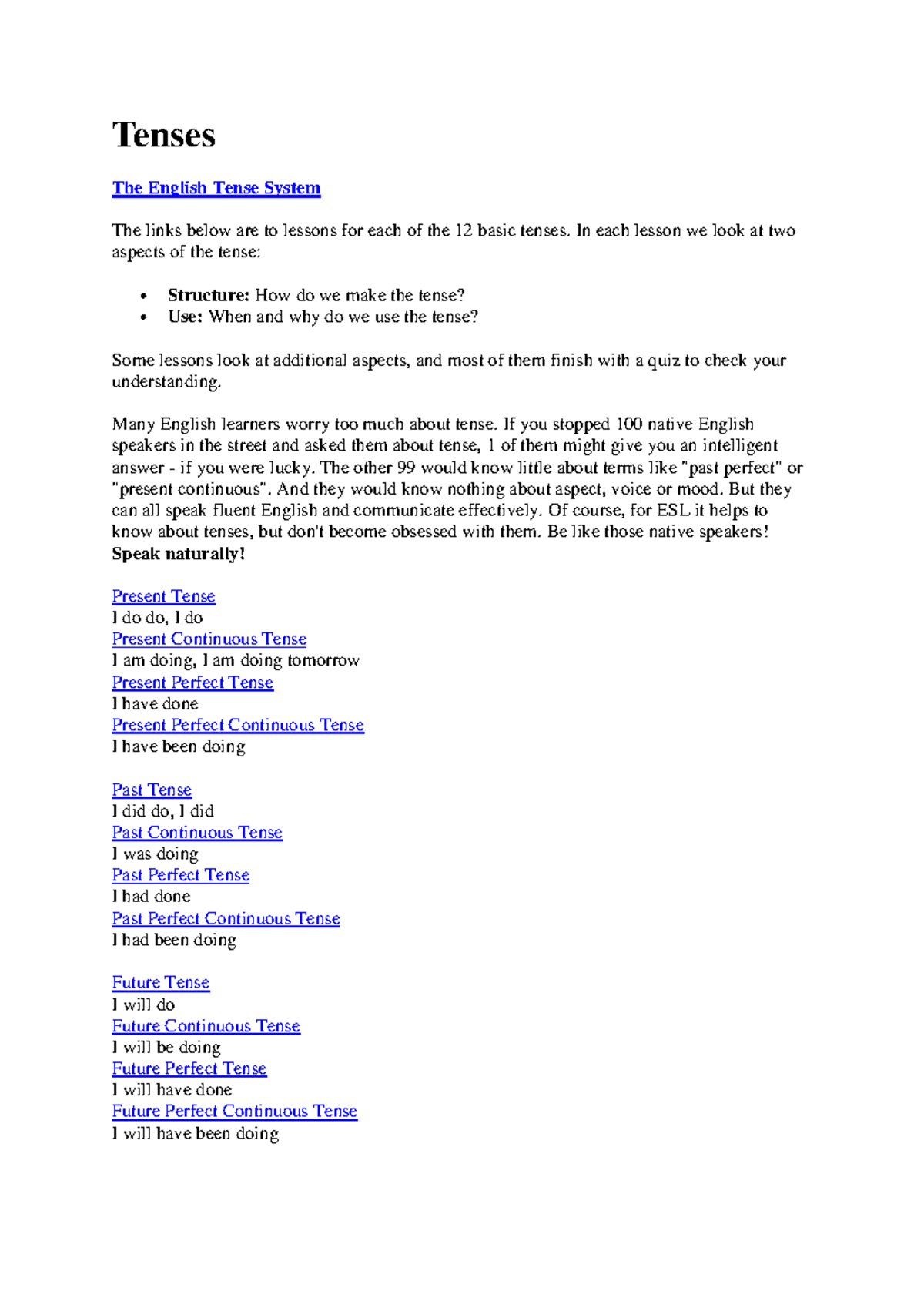 Tenses - notes - Tenses The English Tense System The links below are to ...