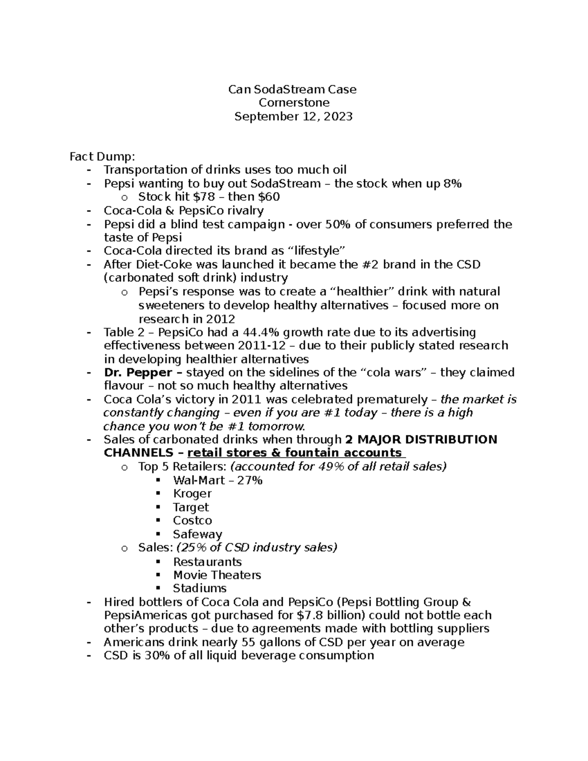 Case 1 - Soda Stream - Case Study - Can SodaStream Case Cornerstone September 12, 2023 Fact Dump ...