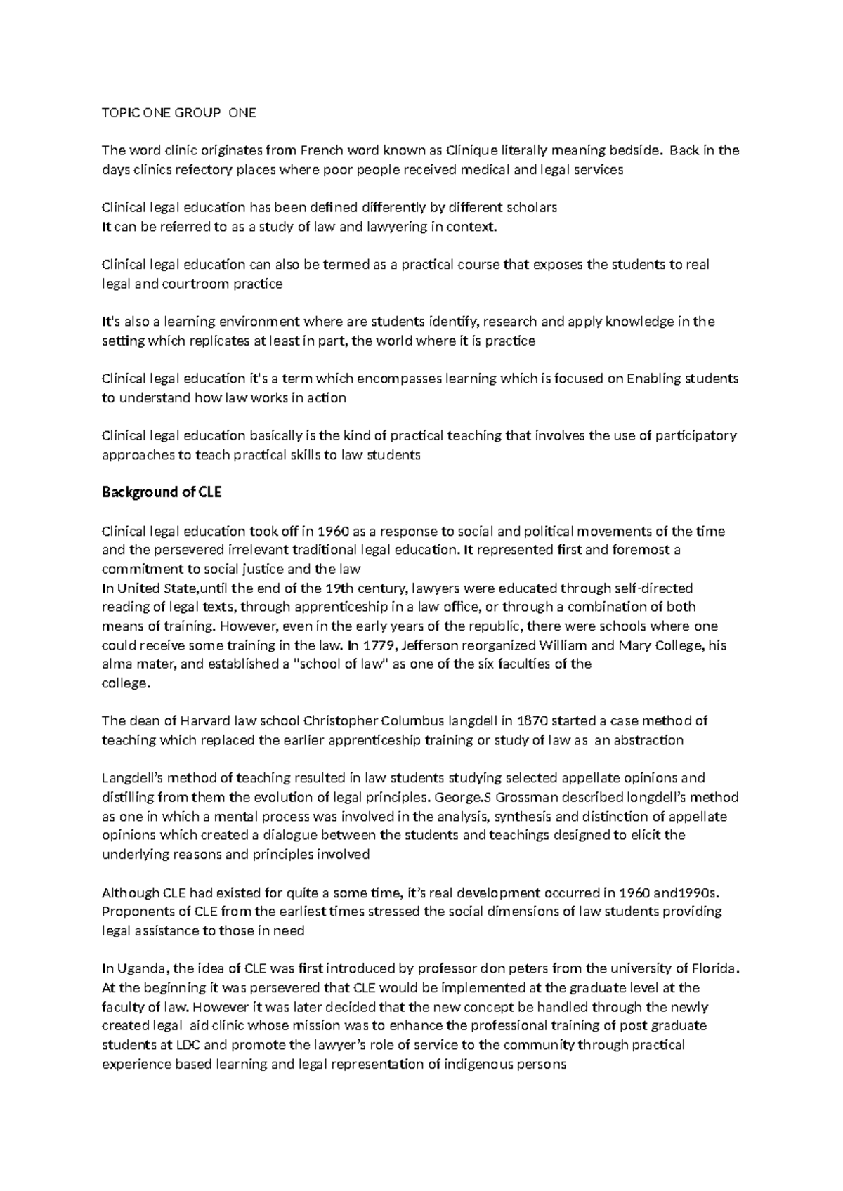 Clinical legal Education - TOPIC ONE GROUP ONE The word clinic ...