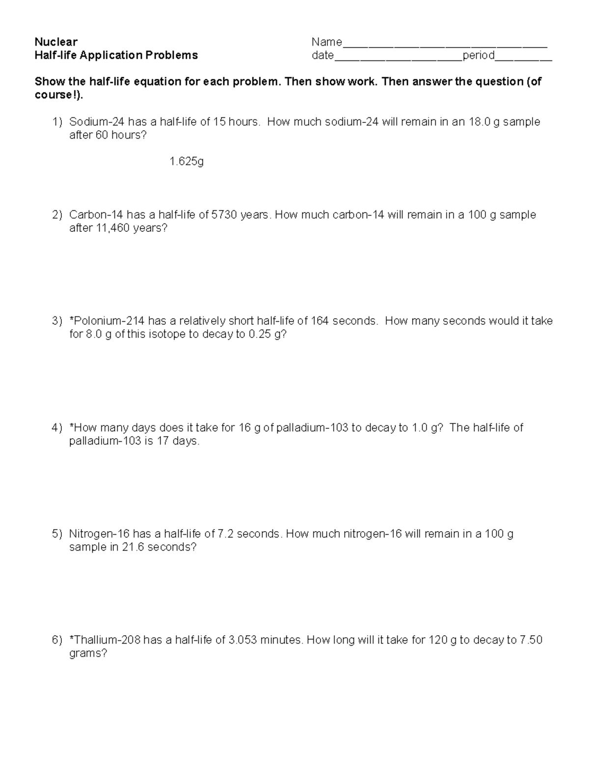 Half life worksheet - shows half life - Nuclear Name ...