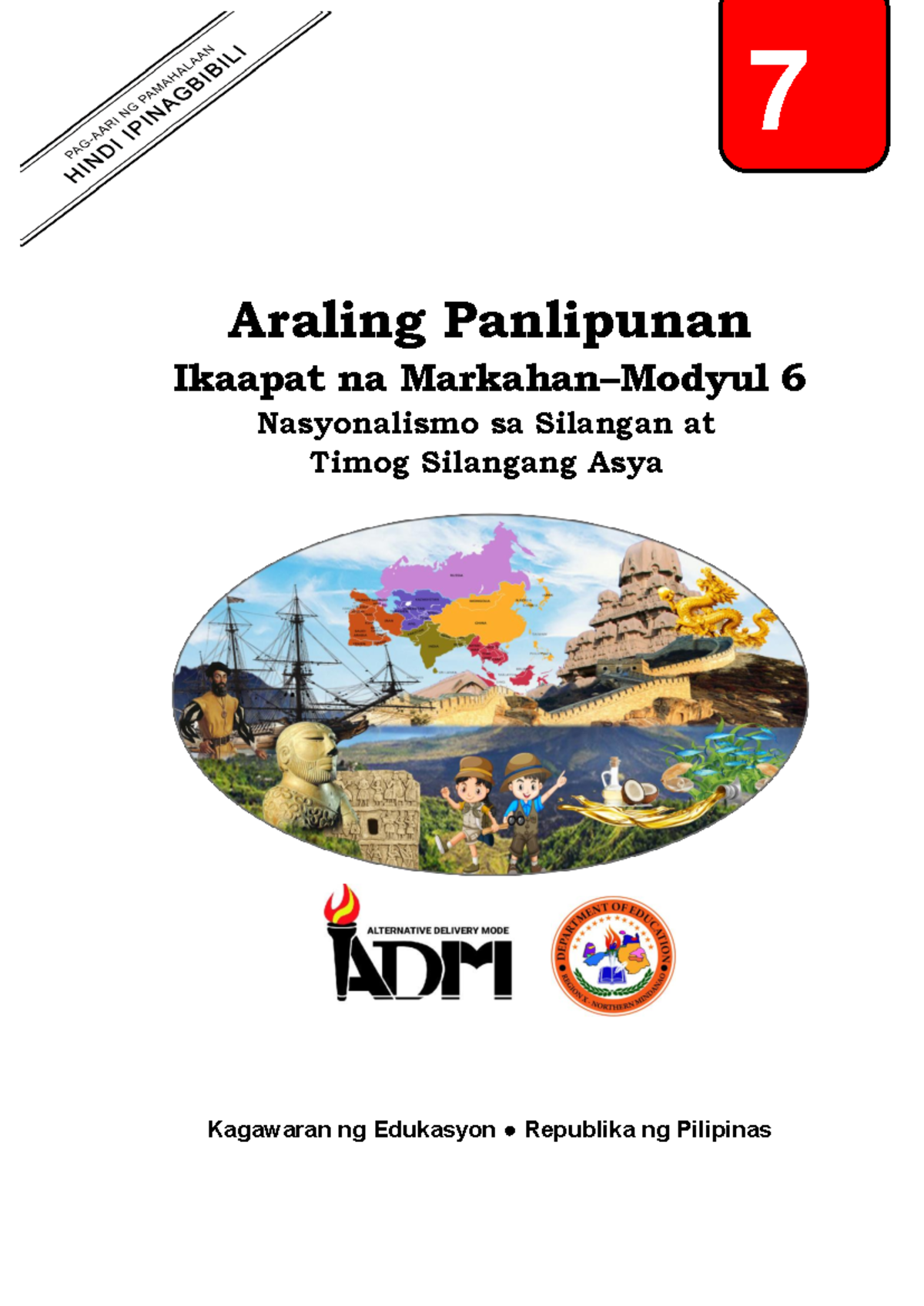 AP7 Q4 M6 V4 - module - 7 Araling Panlipunan Ikaapat na Markahan–Modyul 6 Nasyonalismo sa ...