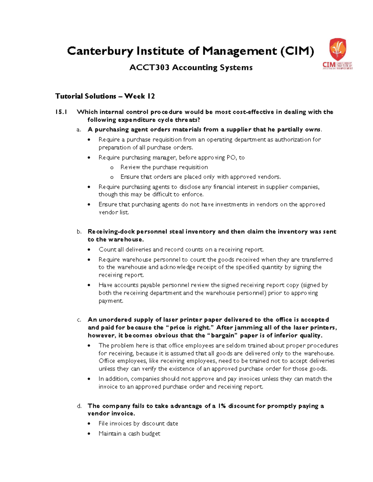 Tutorial Solution ACCT303 S1 2024 Week 12 - Tutorial Solutions – Week 12 15 Which internal ...