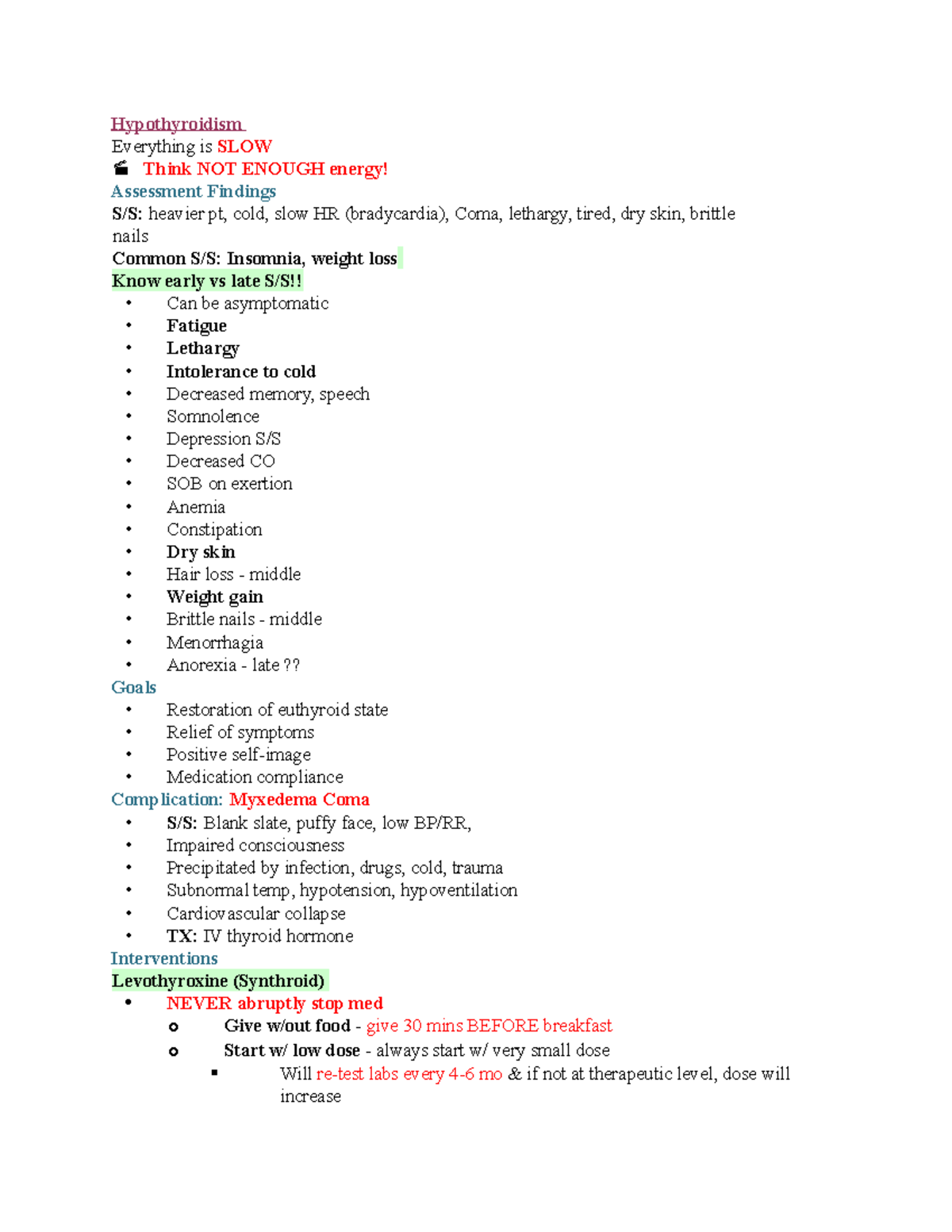 Hypothyroidism - Med surg tamucc - Hypothyroidism Everything is SLOW ...