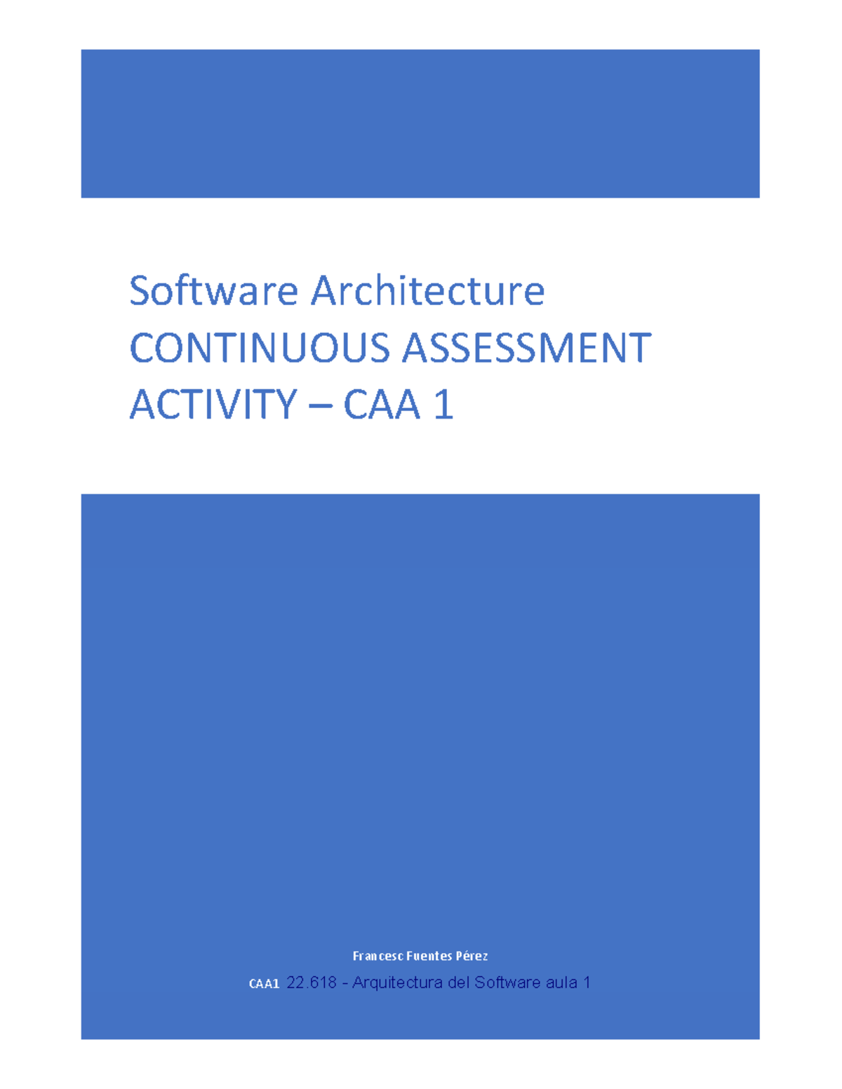 Caa1-solutions - prueba con soluciones - Francesc Fuentes Pérez CAA1 22 ...