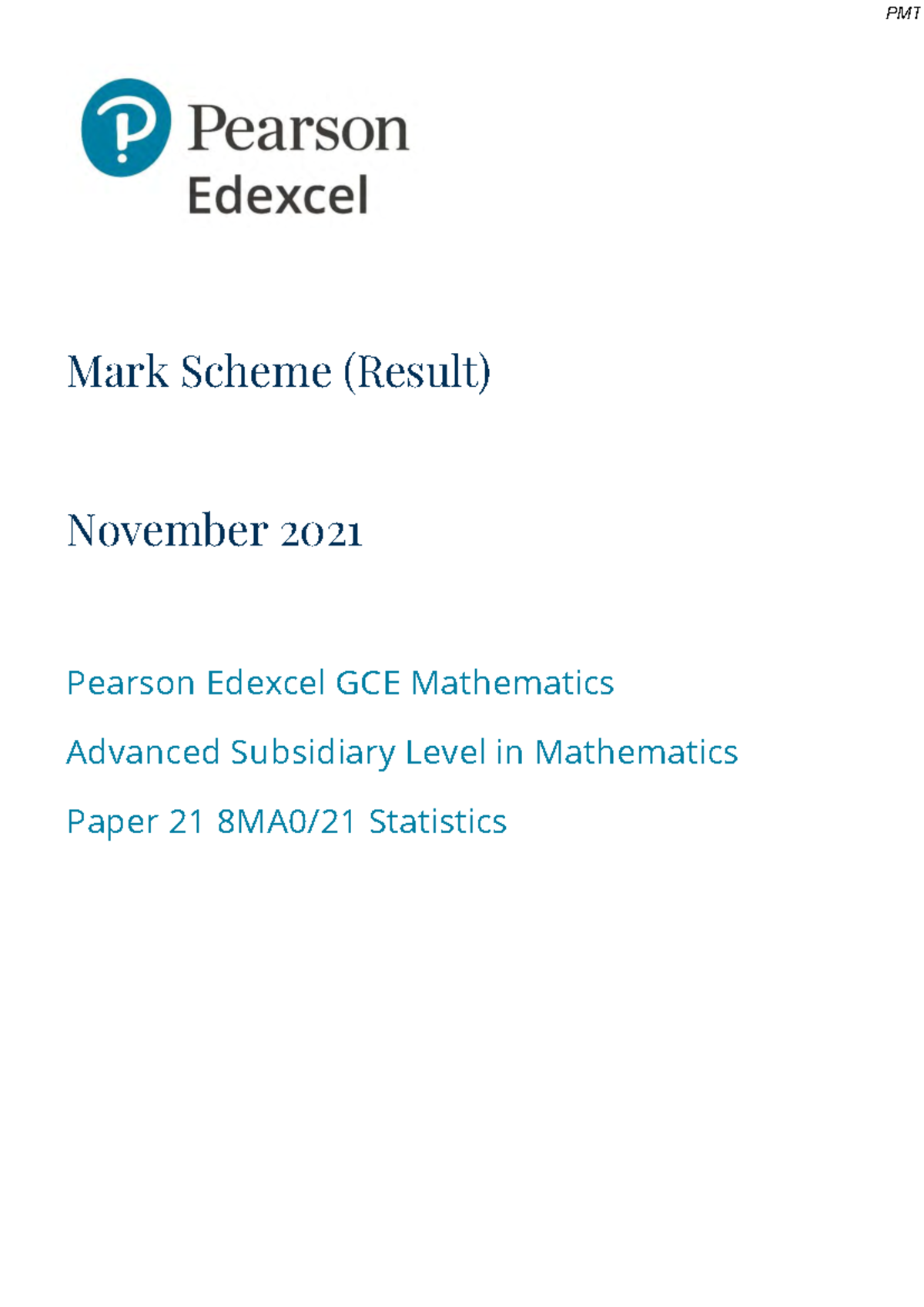 November 2021 MS (Stats) pearson - Mark Scheme (Result) November 2021 ...