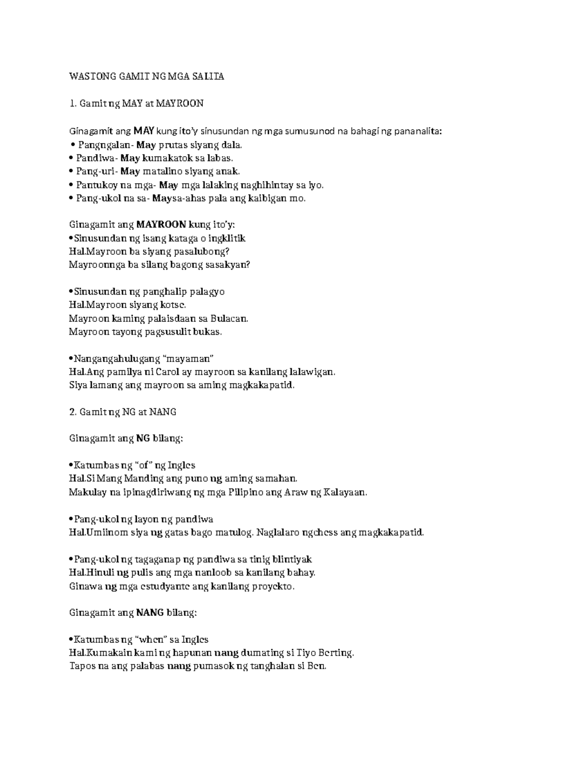 Wastong Gamit NG MGA Salita - WASTONG GAMIT NG MGA SALITA Gamit ng MAY ...