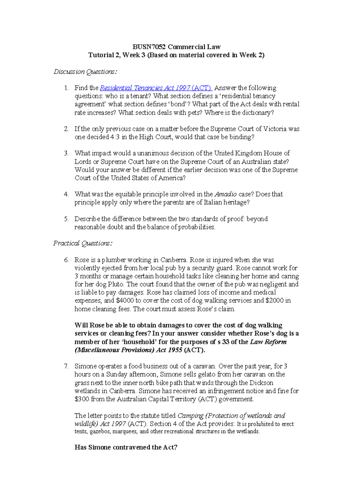 2 Tutorial Questions Week 3 2024 - BUSN7052 Commercial Law Tutorial 2, Week 3 (Based on material ...