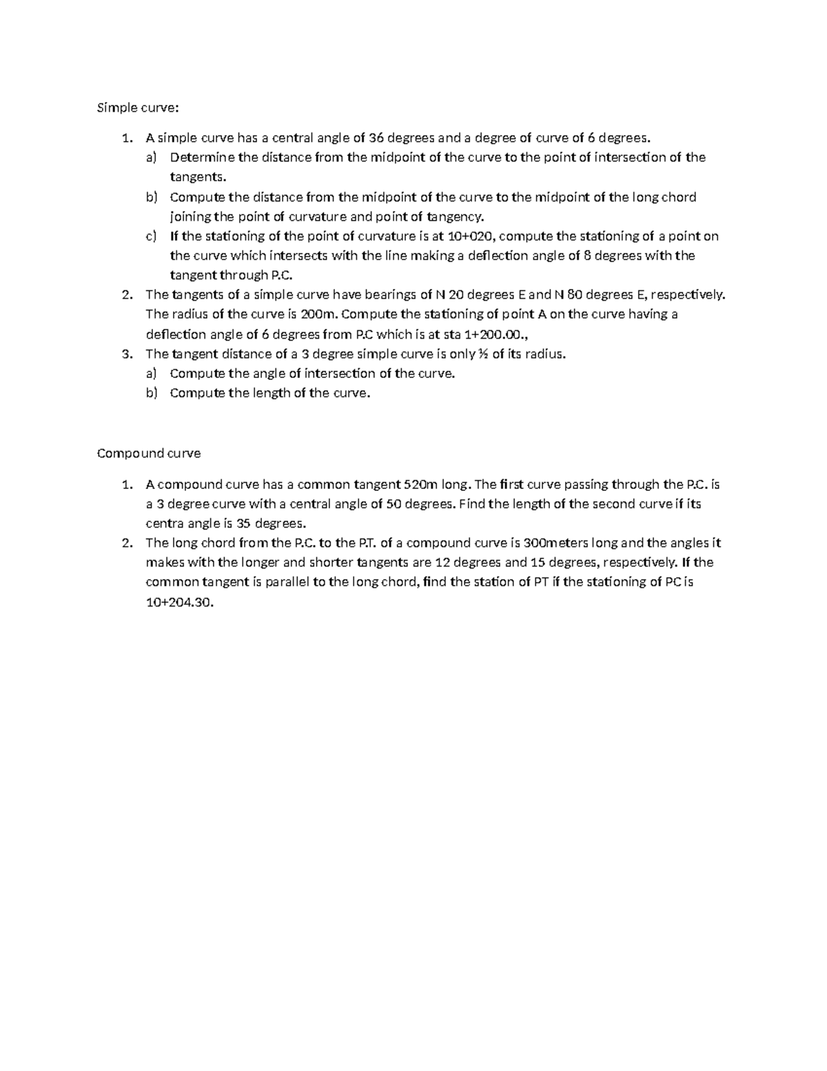 GEE142 Practice Problem 1 - Simple curve: 1. A simple curve has a central angle of 36 degrees ...