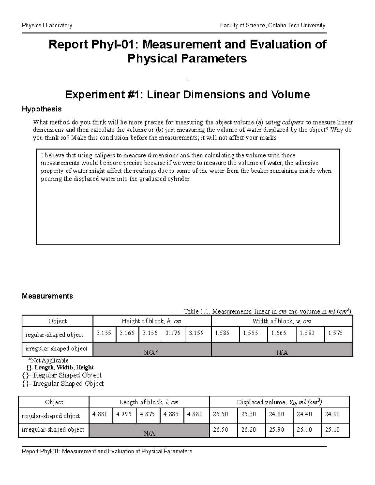 Measurements Report - Report PhyI-01: Measurement and Evaluation of ...