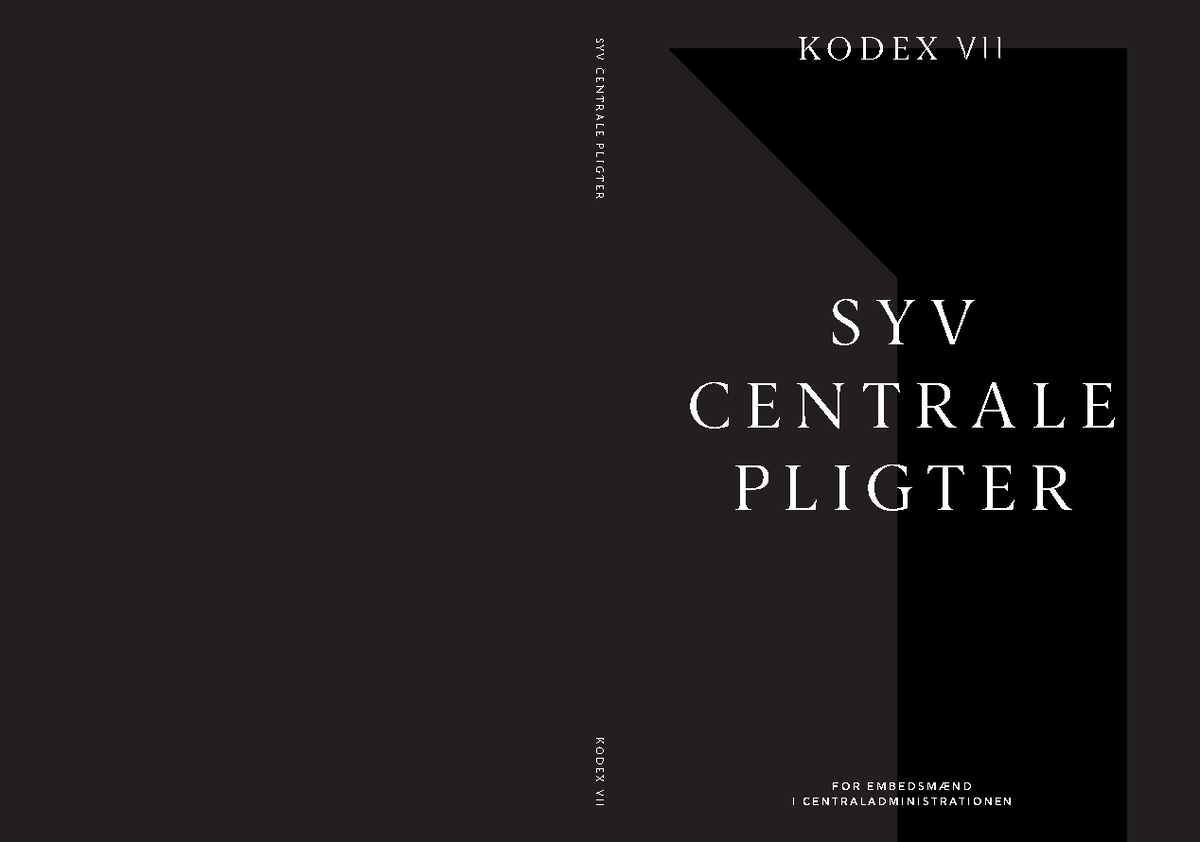 Kodex vii - noter - SYV CENTRALE PLIGTER KODEX VII FOR EMBEDSMÆND I CENTRALADMINISTRATIONEN SYV ...
