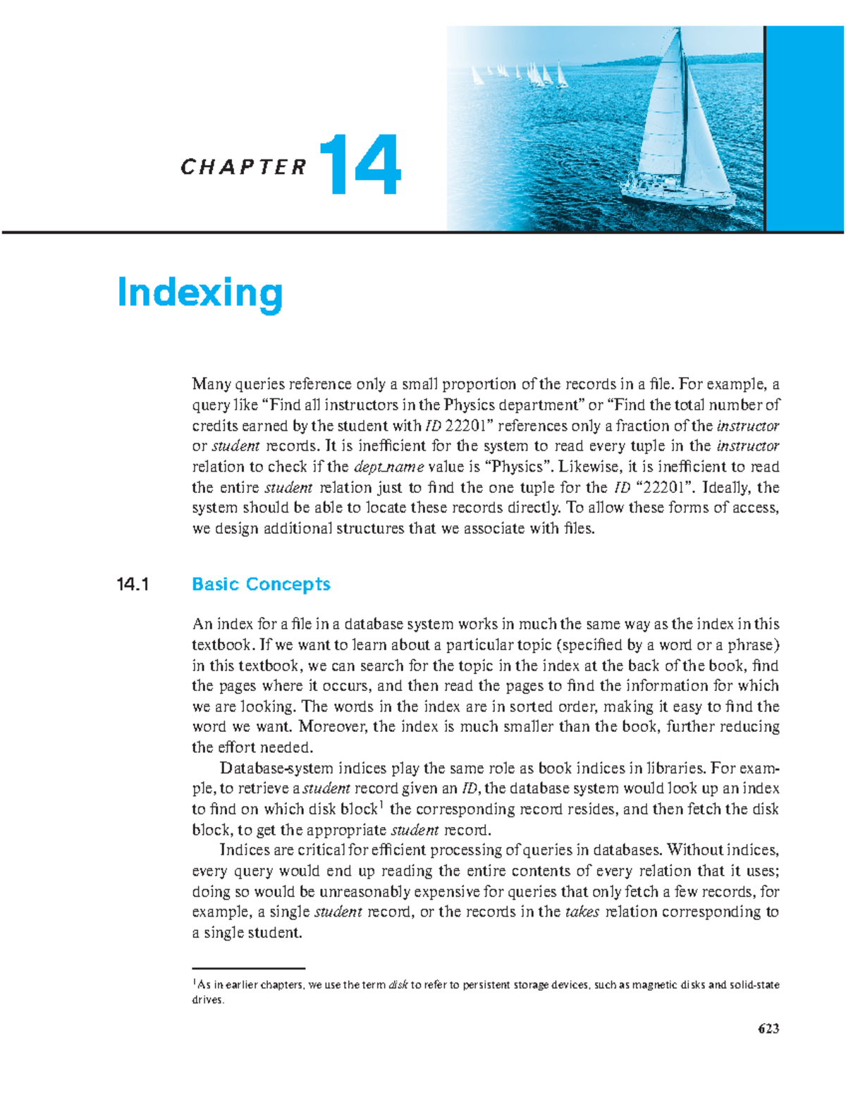 Korth indexing - cse311 - C H A P T E R 14 Indexing Many queries ...