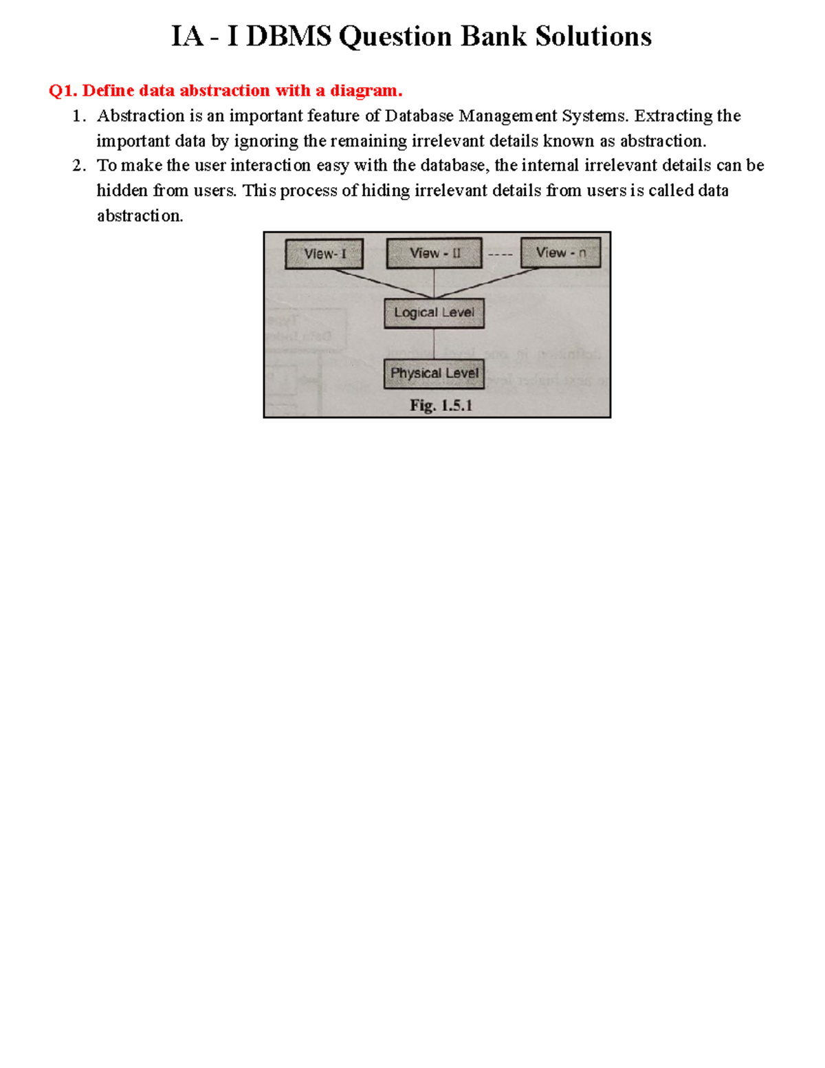 DBMS IA1 QB @illuminati - IA - I DBMS Question Bank Solutions Q1. Define data abstraction with a ...