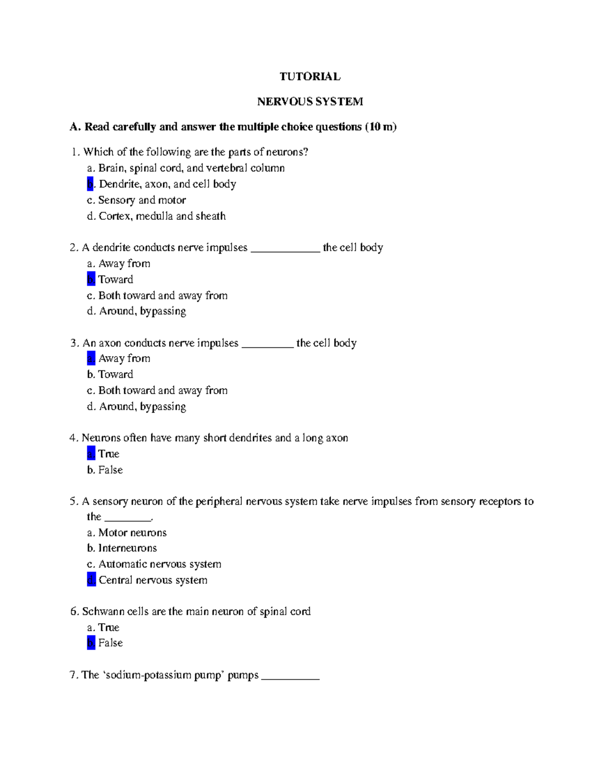 Tutorial ( Nervous System) - TUTORIAL NERVOUS SYSTEM A. Read carefully ...