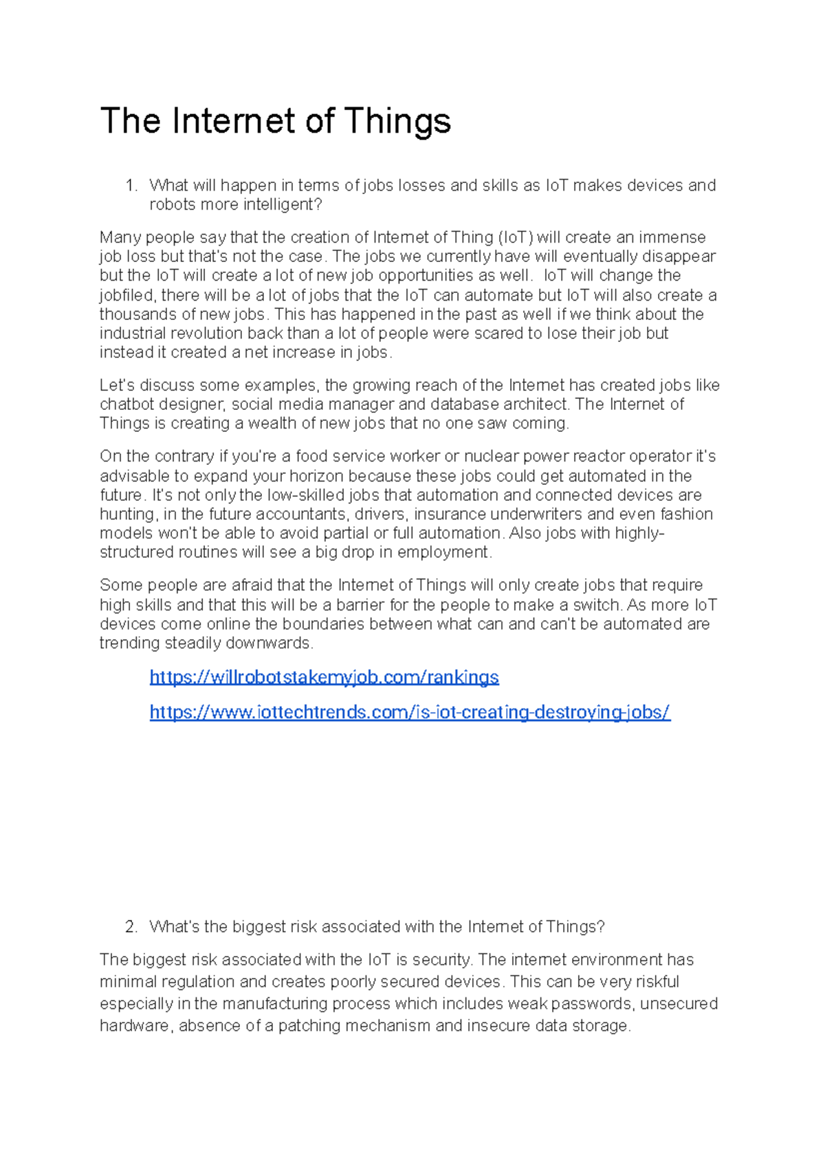 Internet of Things - The jobs we currently have will eventually ...