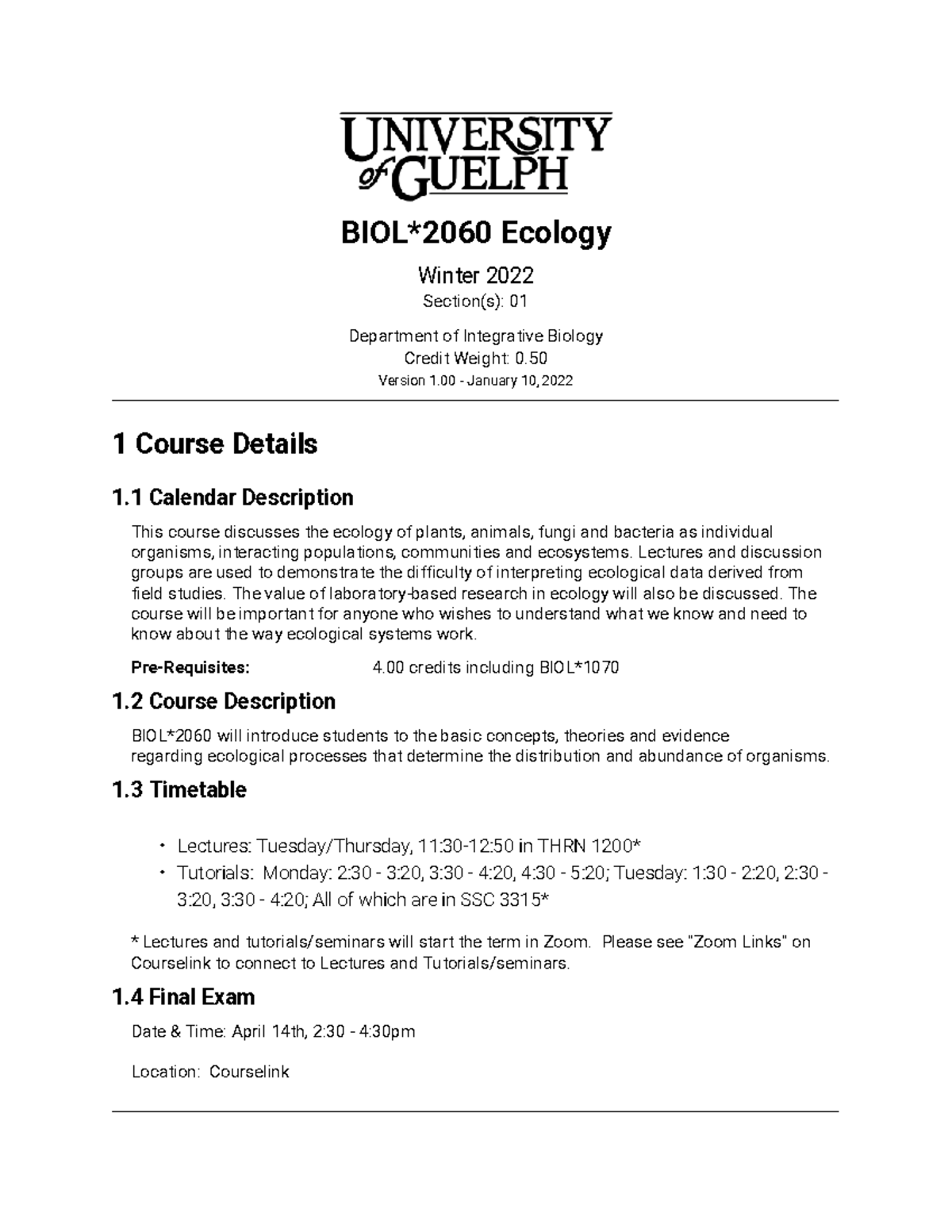 BIOL2060-Syllabus Fall 2021 - BIOL*2060 Ecology Winter 2022 Section(s ...