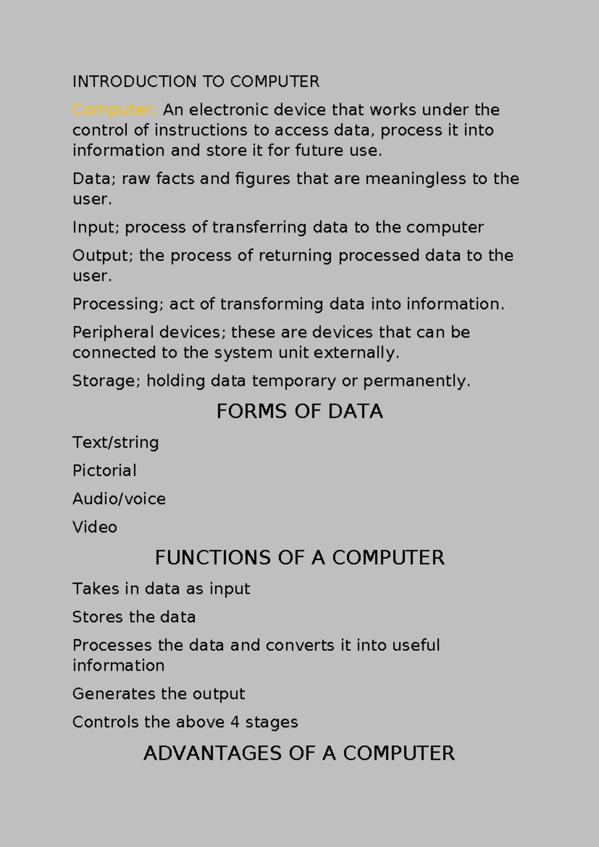 Introduction TO Computers - INTRODUCTION TO COMPUTER Computer; An electronic device that works ...