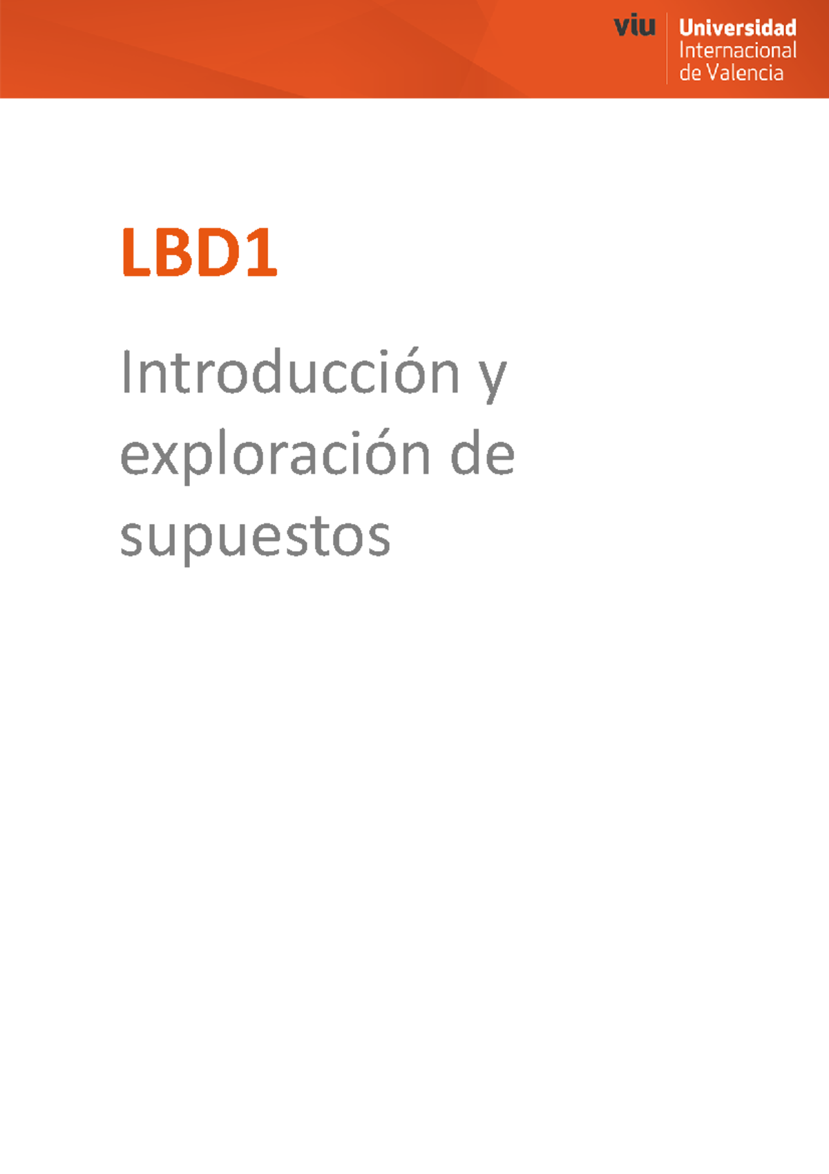 Cuadernillo LBD1 - LBD Introducción y exploración de supuestos 1 ...