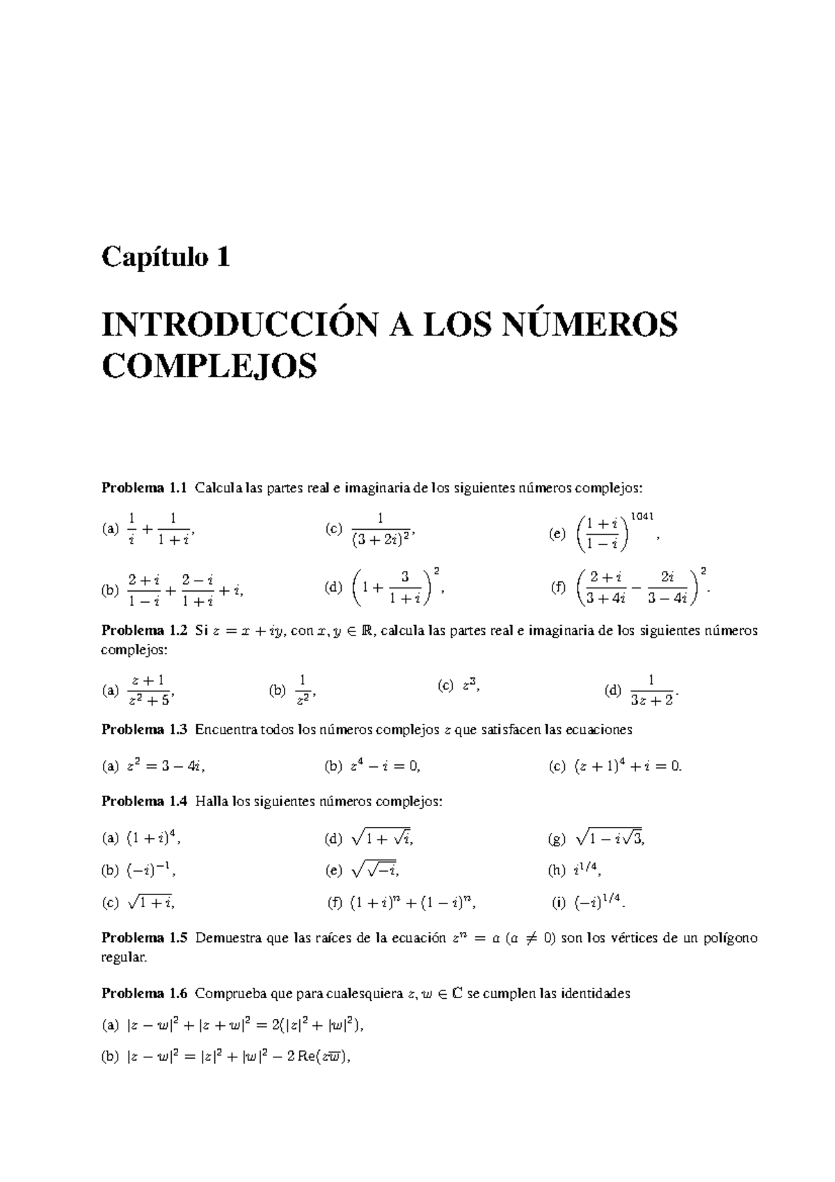 2. Lista de Ejercicios Variable Compleja - Cap ́ıtulo 1 INTRODUCCI ́ON A LOS N ́UMEROS COMPLEJOS ...