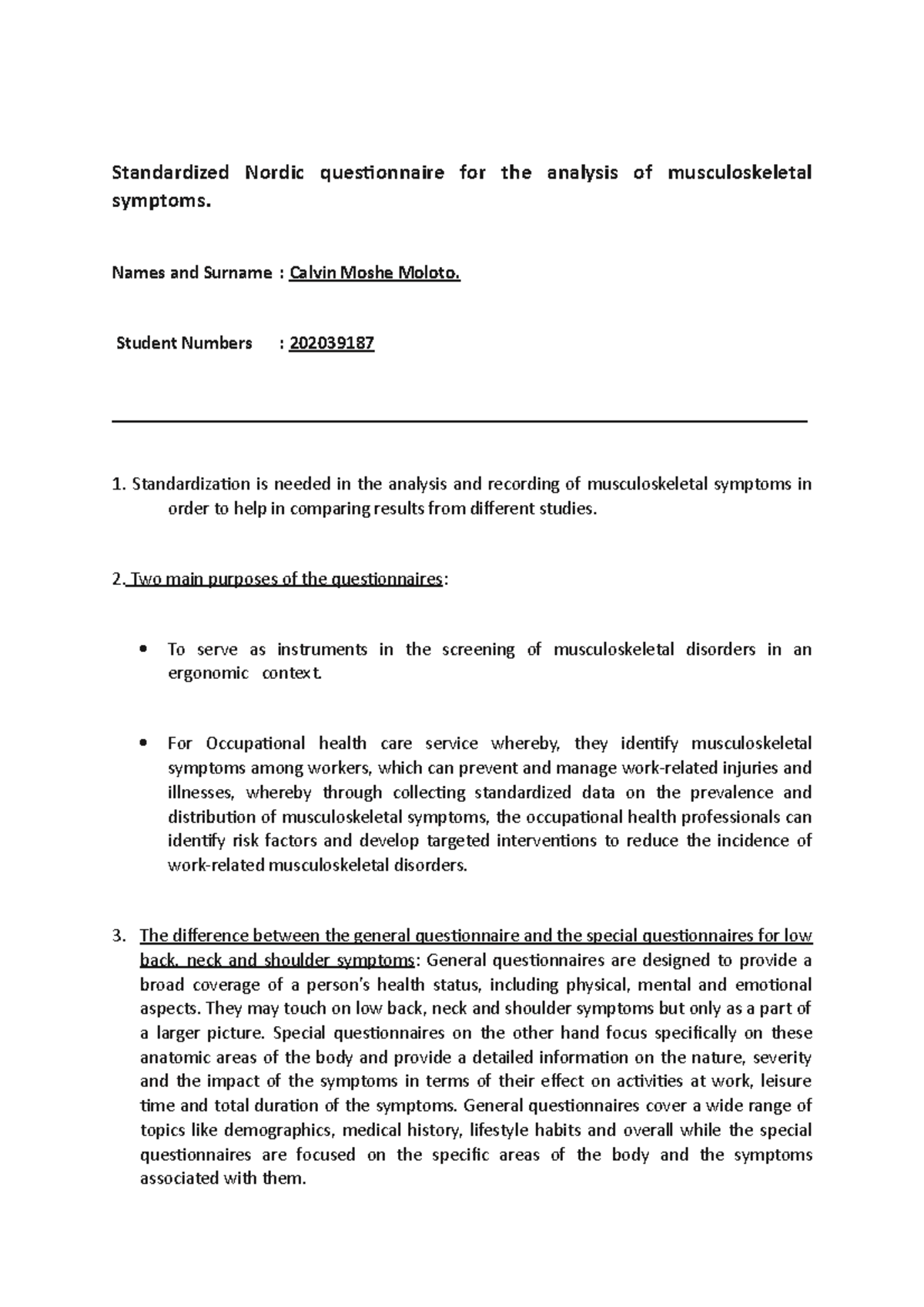 Strain assessment based on the Nordic Musculoskeletal Questionnaire 1 ...