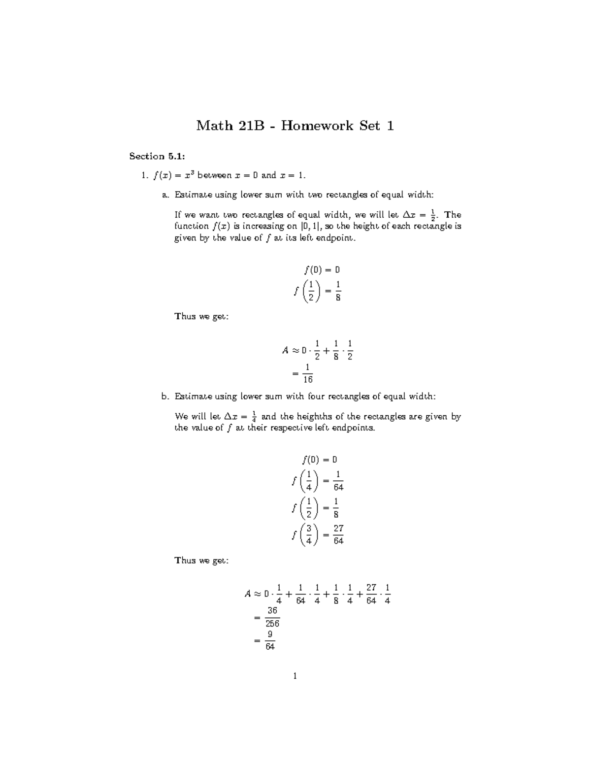 Key1 - Math 21B - Homework Set 1 Section 5: f (x) = x 3 between x = 0 ...