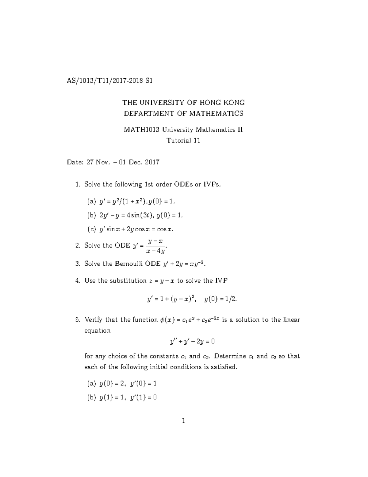 MATH1013 2017 Sem1 Tut111 - AS/1013/T11/2017-2018 S THE UNIVERSITY OF HONG KONG DEPARTMENT OF ...