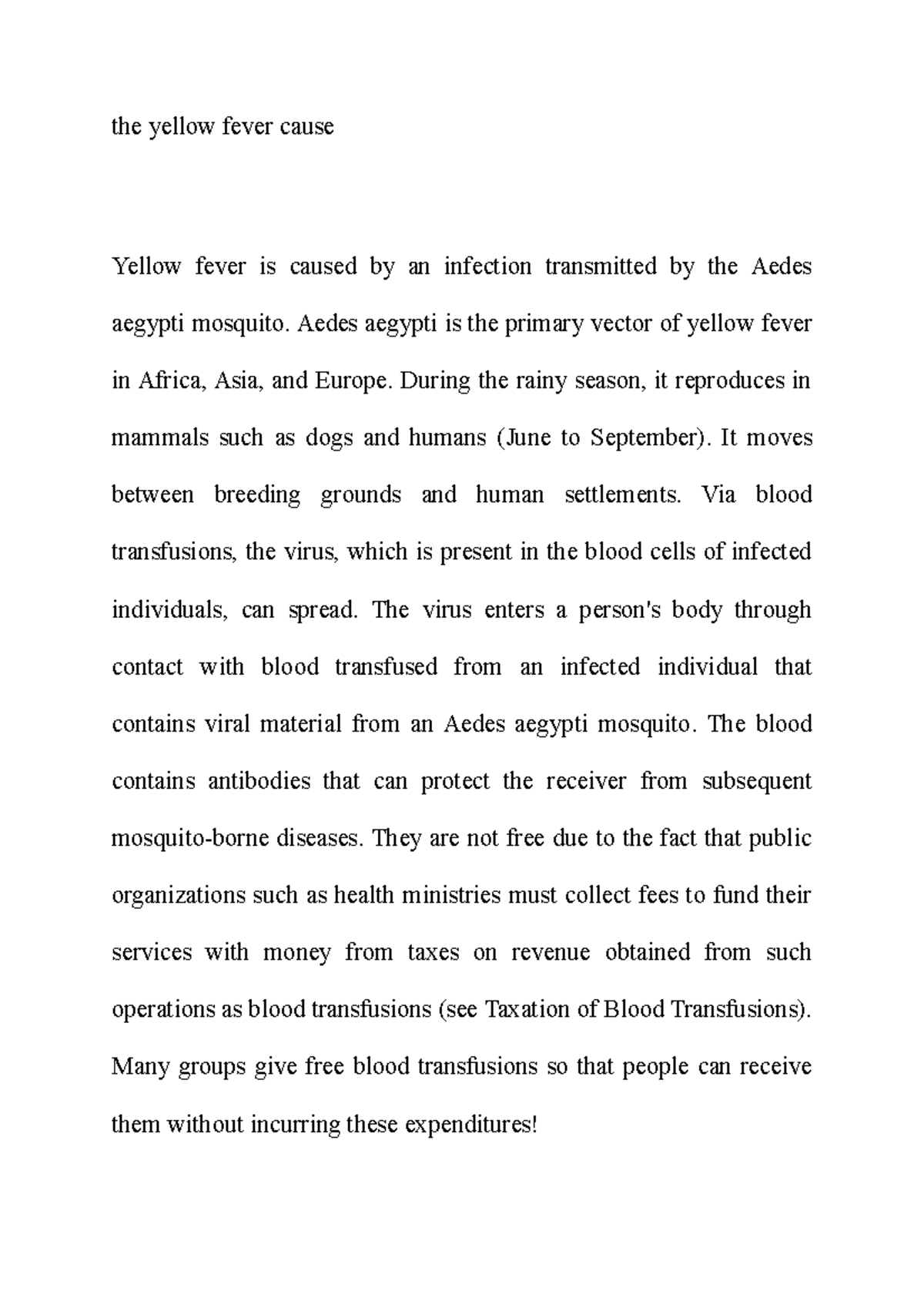 The yellow fever cause - dvs - the yellow fever cause Yellow fever is ...
