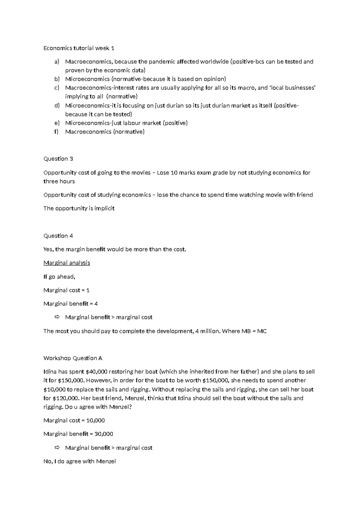 Economics tutorial week 1 - Marginal analysis If go ahead, Marginal ...