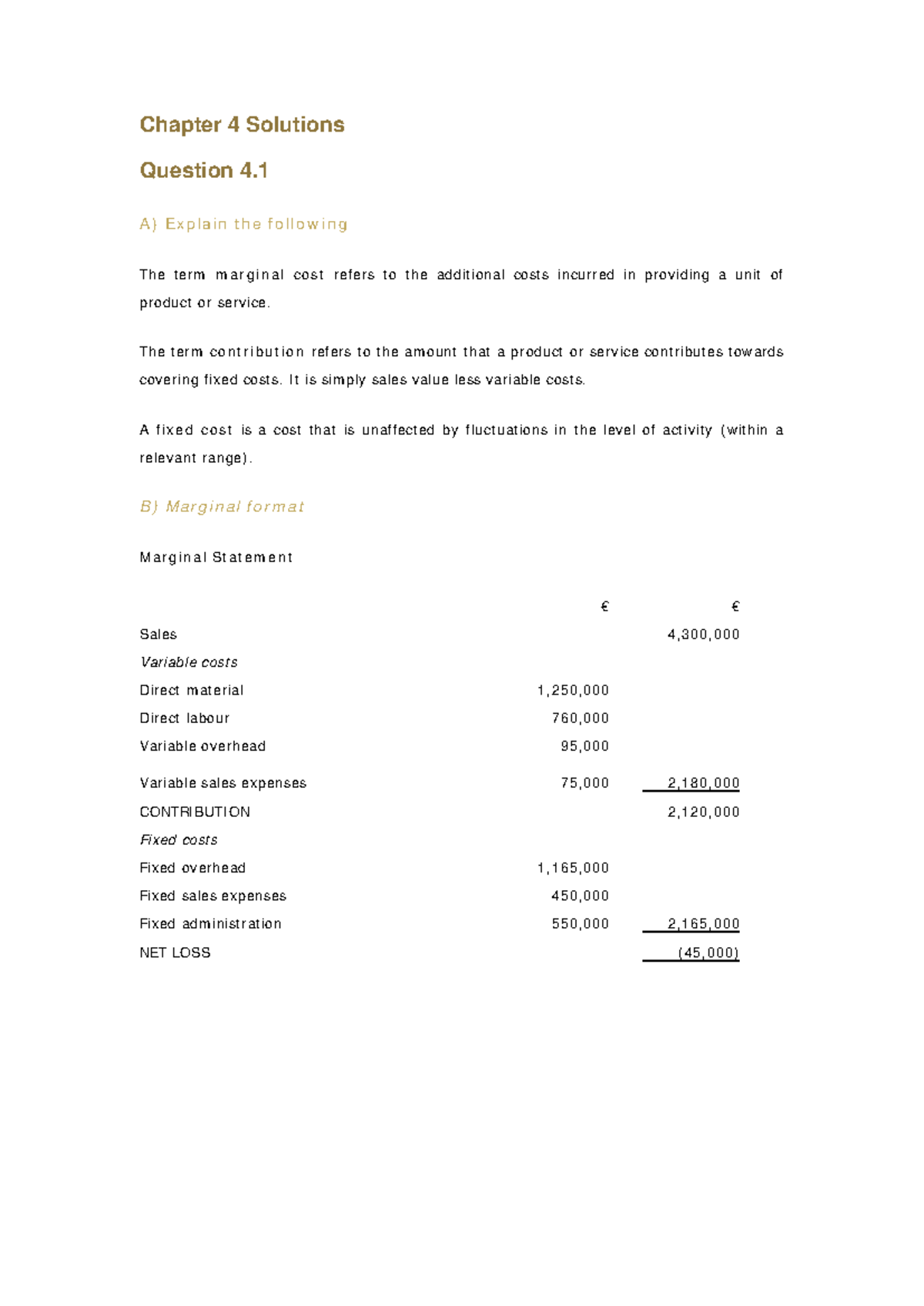 Ma ch04 solutions - enable the students capablity to solve problems. - Chapter 4 Solutions ...