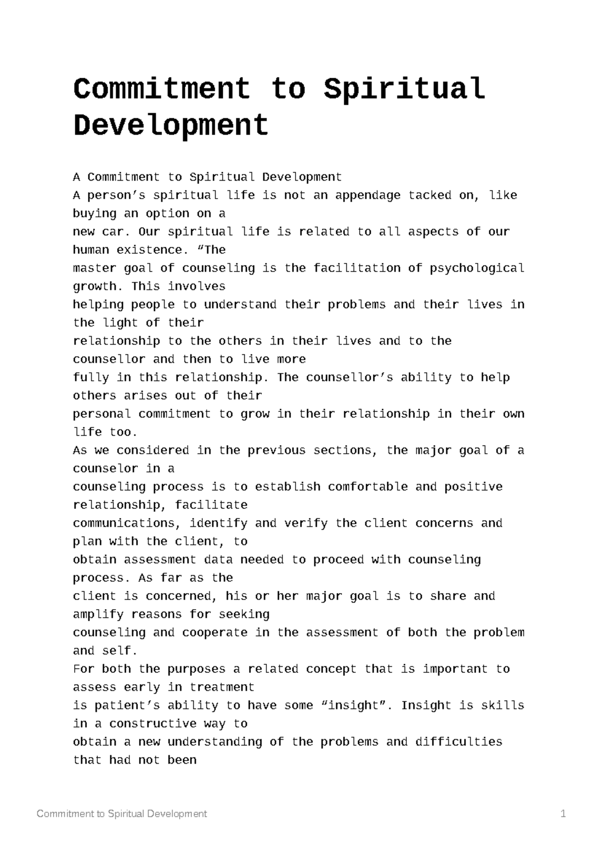 Commitment to Spiritual Development - Our spiritual life is related to ...