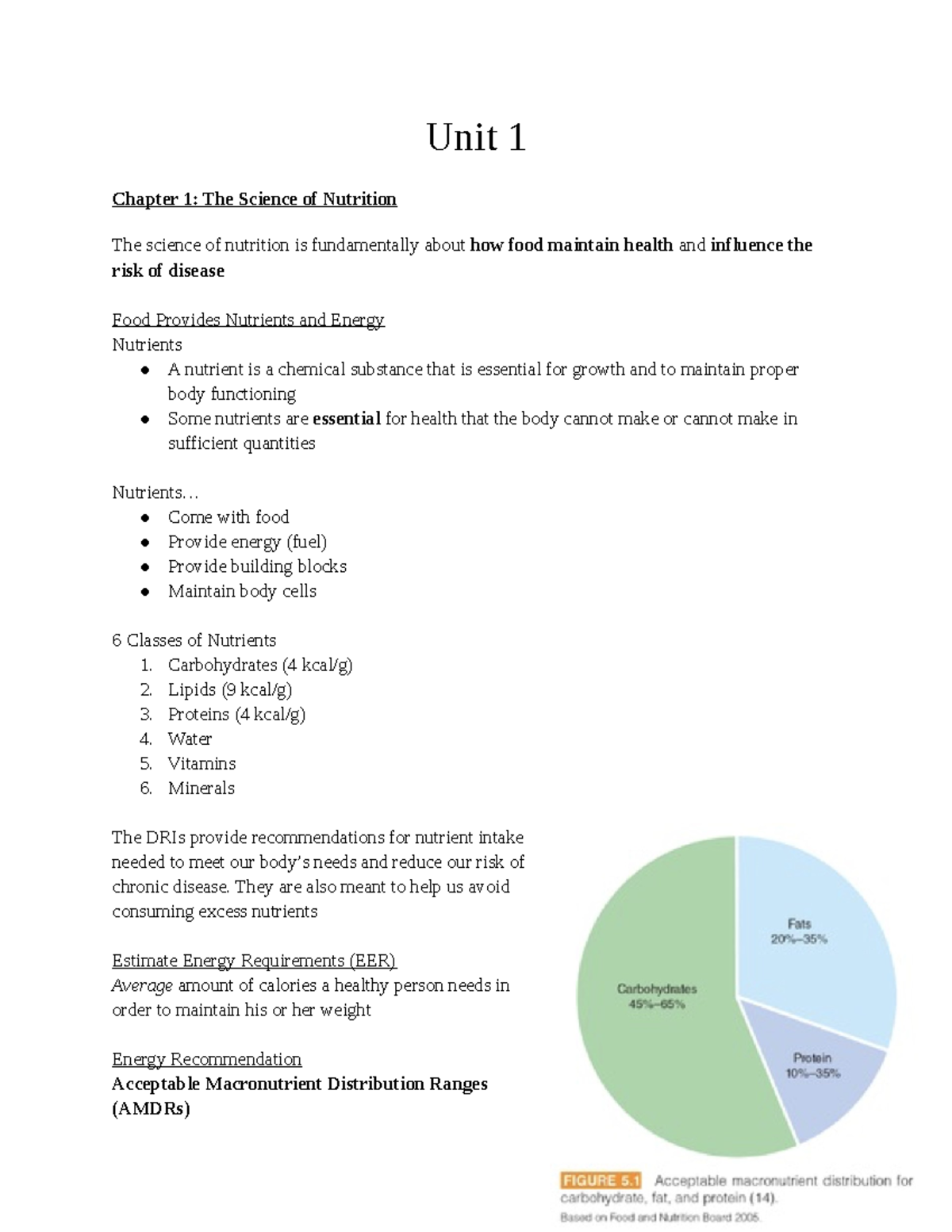 NTDT200 Notes - Unit 1 Chapter 1: The Science of Nutrition The science ...