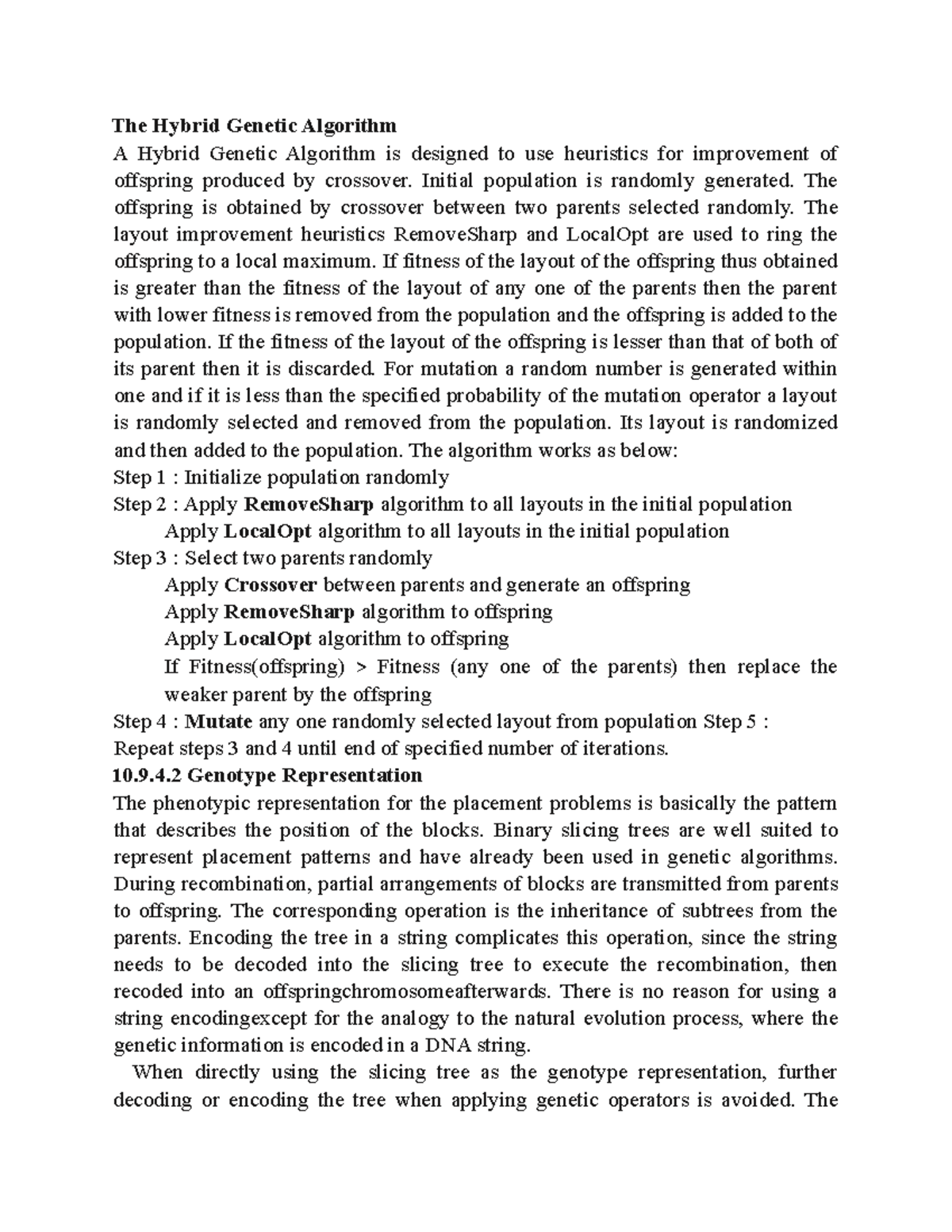 The Hybrid Genetic Algorithm Initial Population Is Randomly Generated