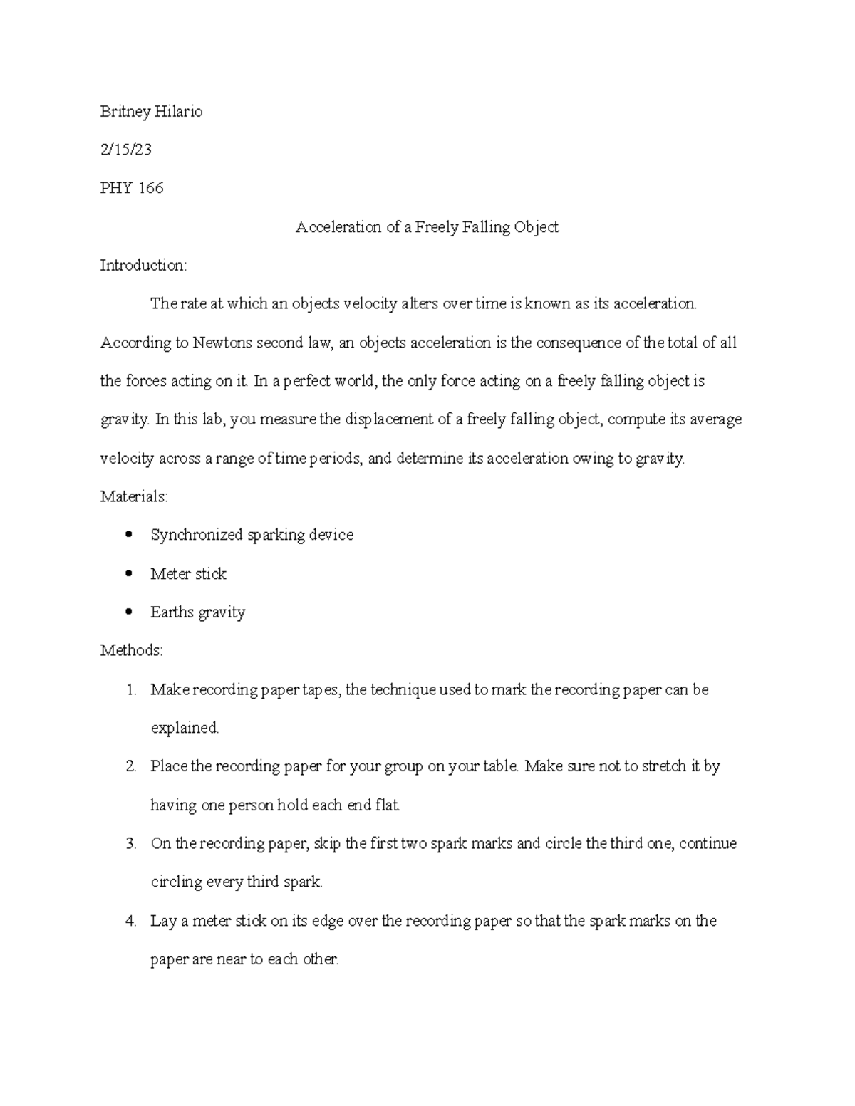 Lab report 1 - Acceleration of a Freely Falling Object - Britney Hilario 2/15/ PHY 166 ...