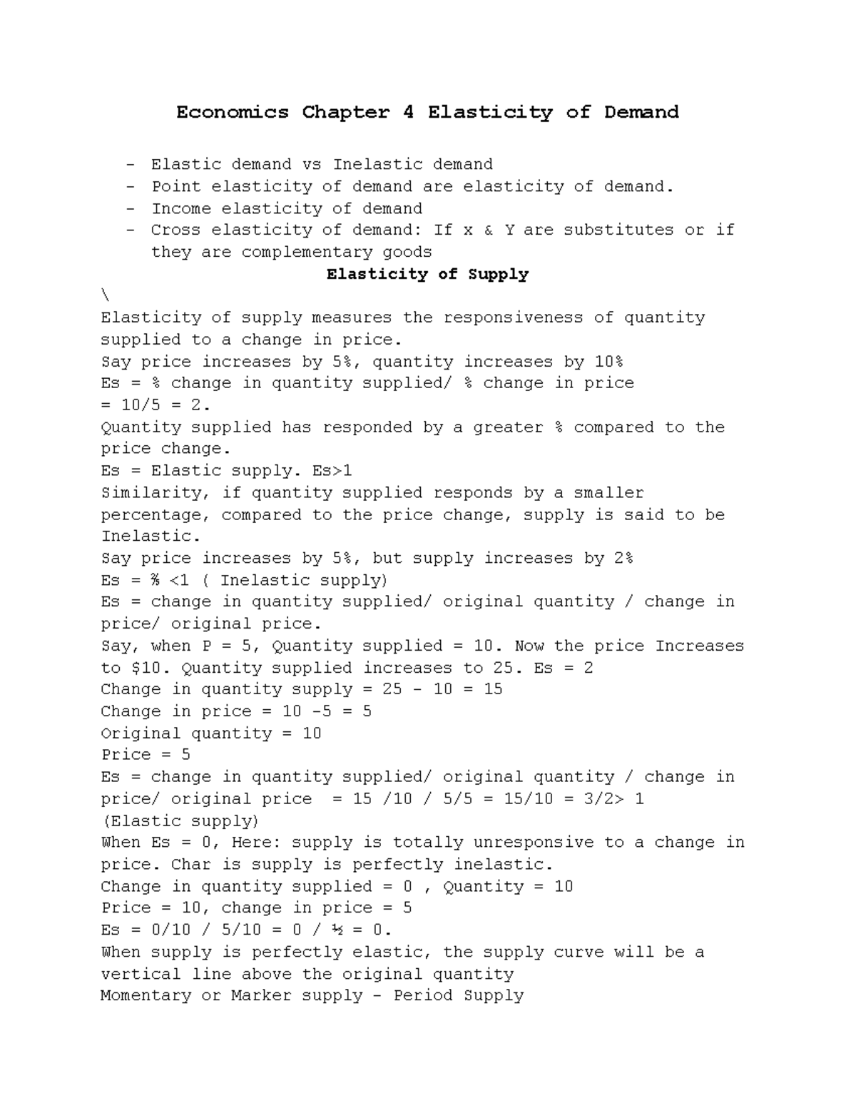 ECON week 4 - Elasticity of Demand - Economics Chapter 4 Elasticity of Demand - Elastic demand ...