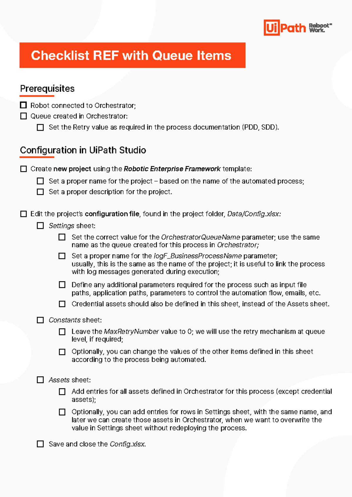 Checklist REF with Queue Items - Uipath RPA - Checklist REF with Queue Items Robot connected to ...