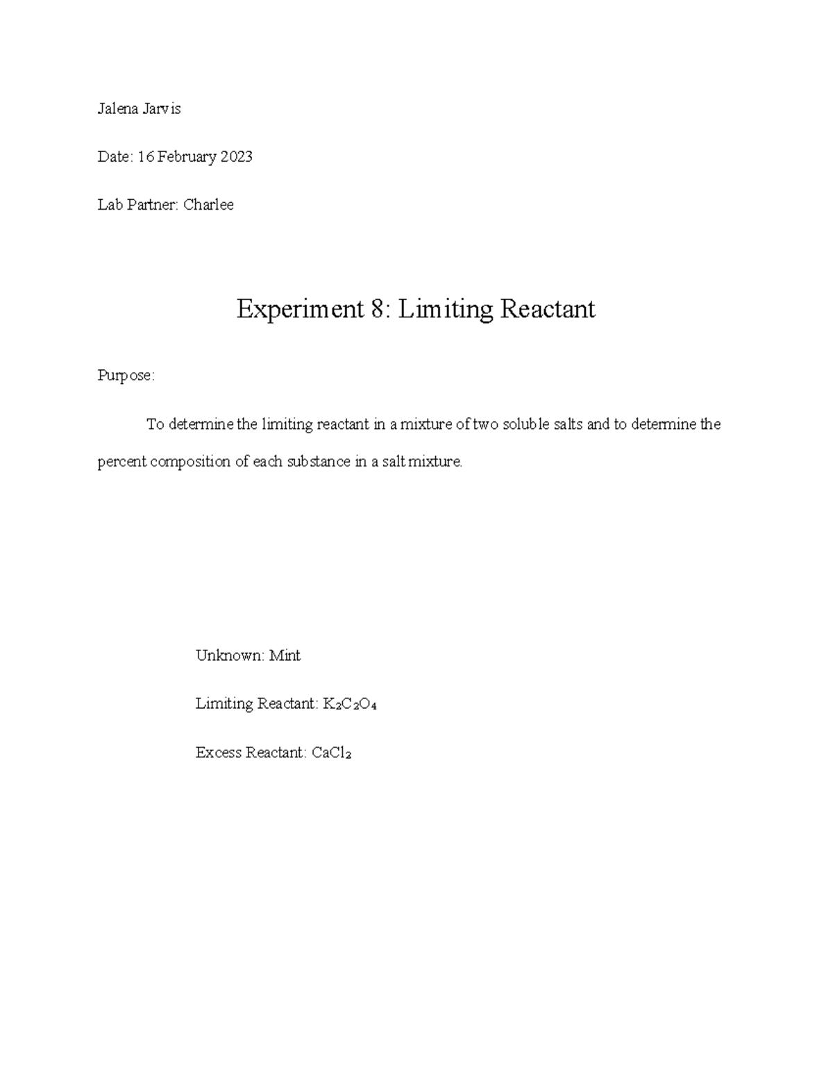 Experiment 8Report - Jalena Jarvis Date: 16 February 2023 Lab Partner ...