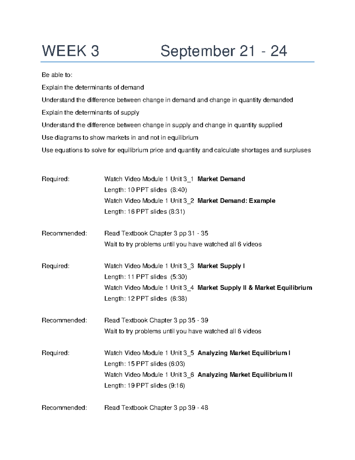 3. WEEK 3 Study Plan - none - WEEK 3 September 21 - 24 Be able to ...
