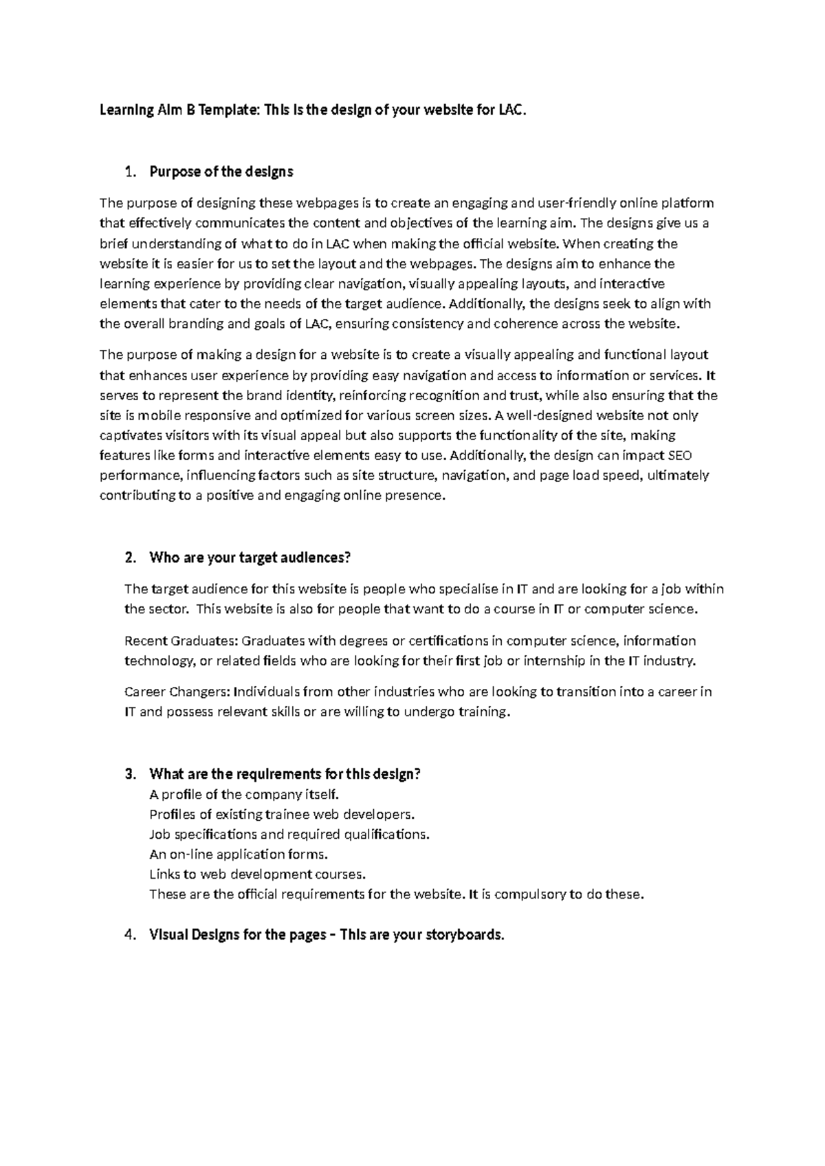 Learning Aim B Template - 1. Purpose of the designs The purpose of ...