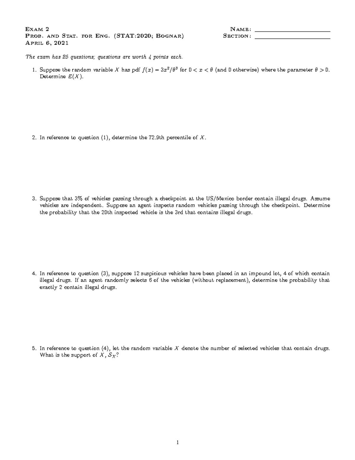 Stats-Exam2 - exam 2 material - Exam 2 Name: Prob. and Stat. for Eng ...