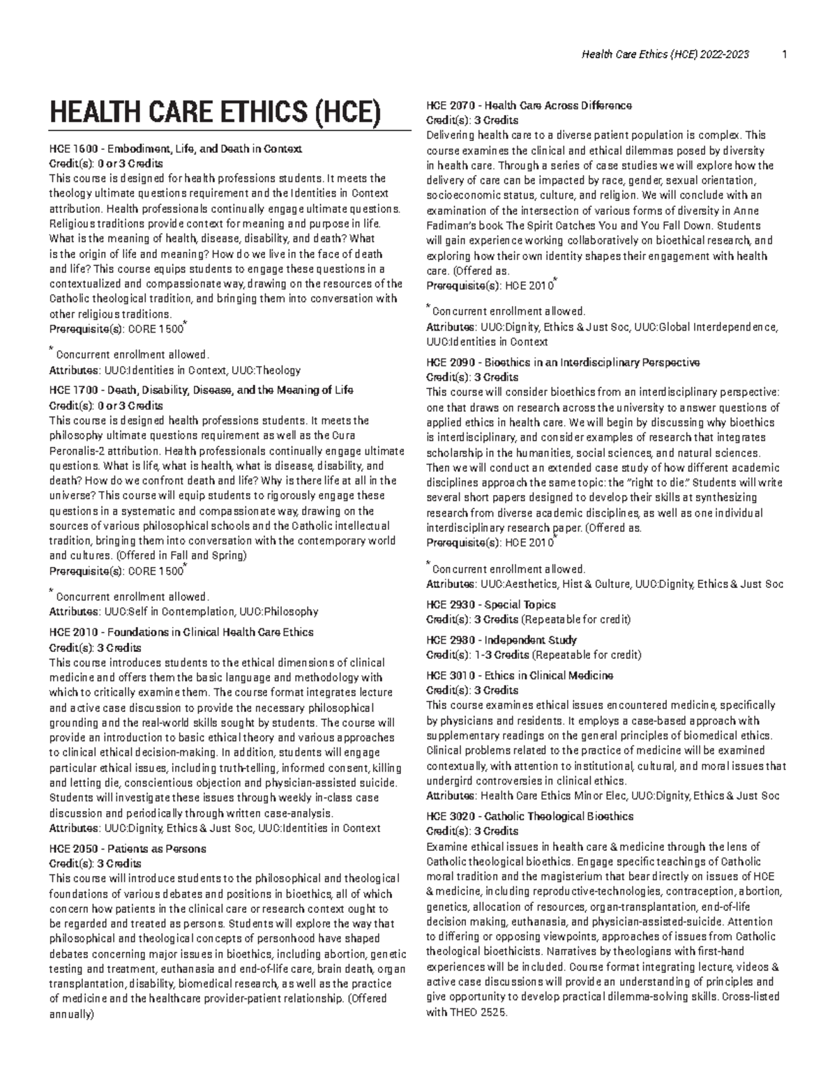 Hce - It provides knowledge - HEALTH CARE ETHICS (HCE) HCE 1600 ...